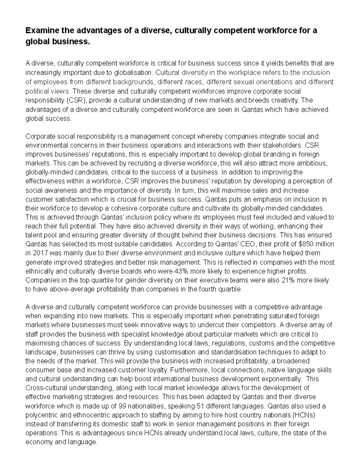 Examine the advantages of a diverse, culturally competent workforce for ...