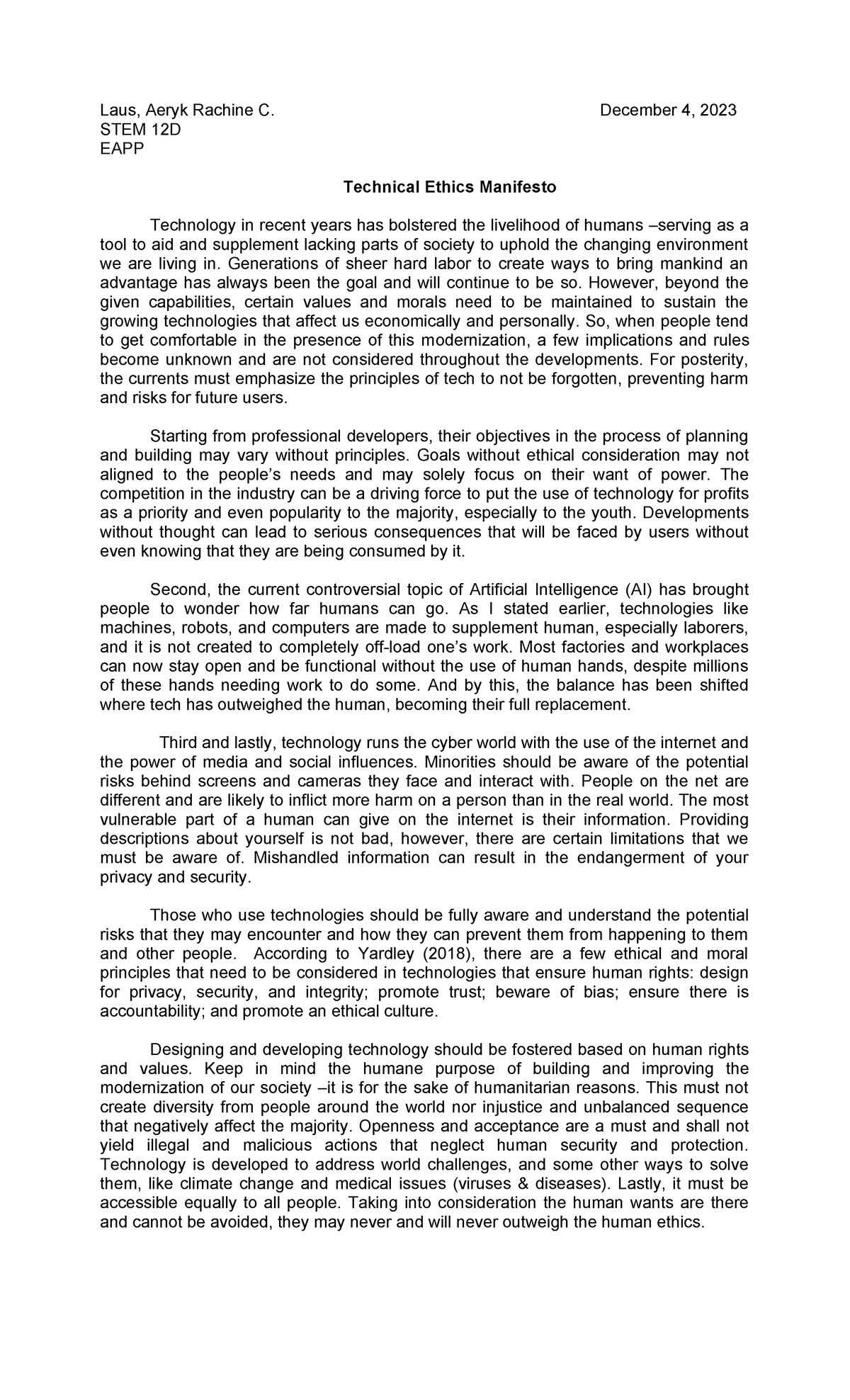 Laus Technical Ethics Manifesto - Laus, Aeryk Rachine C. December 4, 2023 STEM 12D EAPP ...
