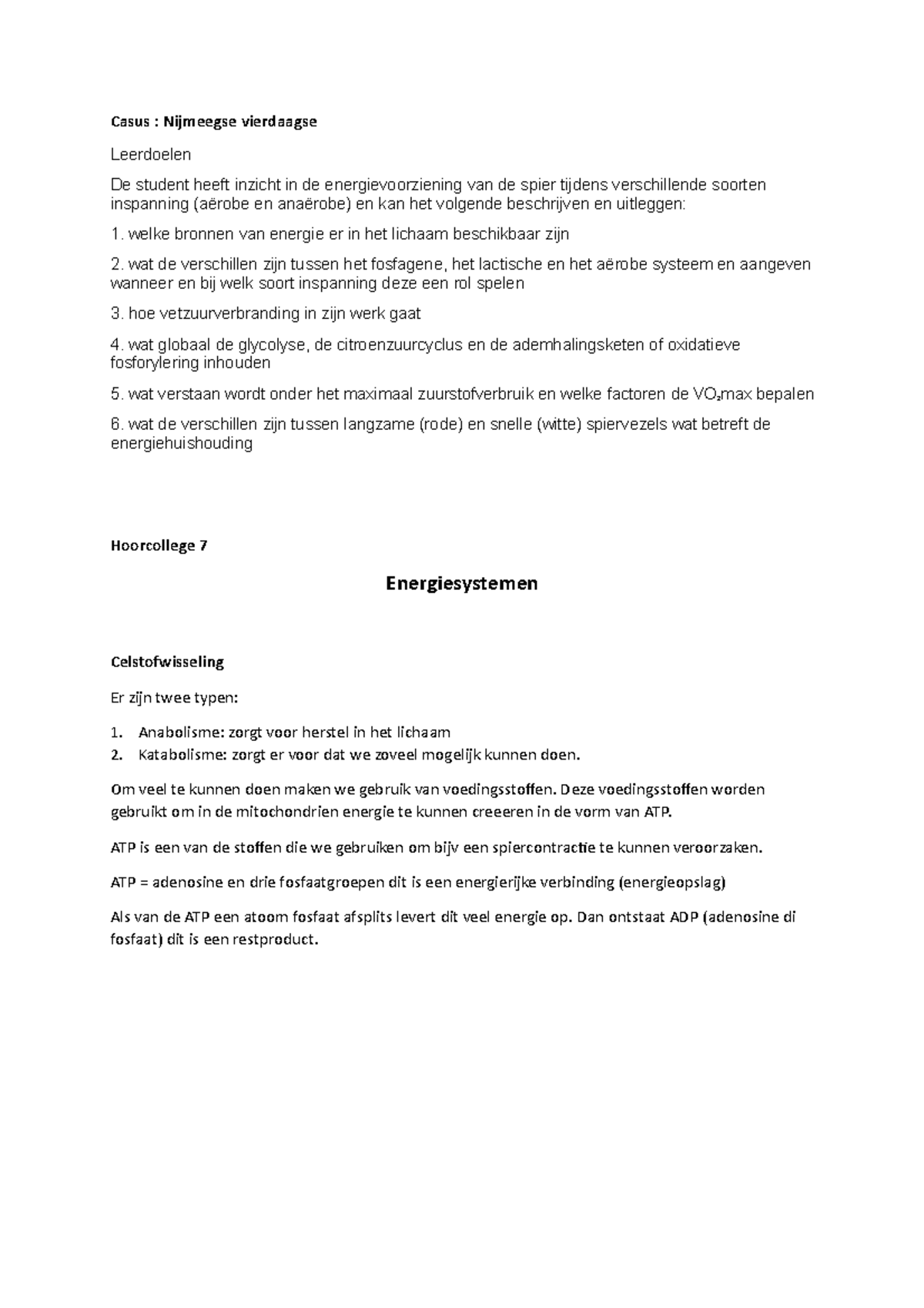 Hoorcollege 7 Energie systemen - Fysiologie - Avans - Studeersnel