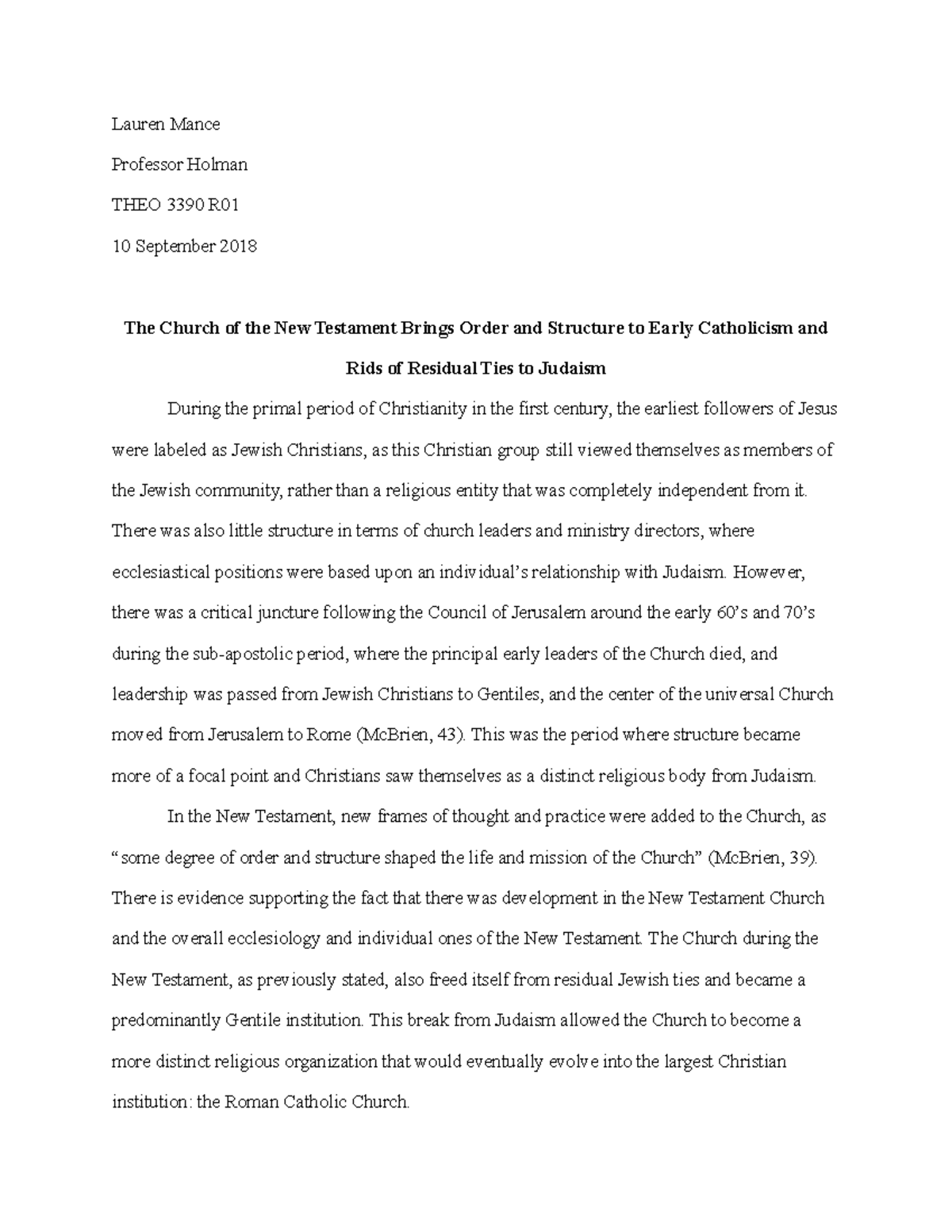 Discussion Paper 1 - Grade: A- Lauren Mance Professor Holman THEO 3390 ...