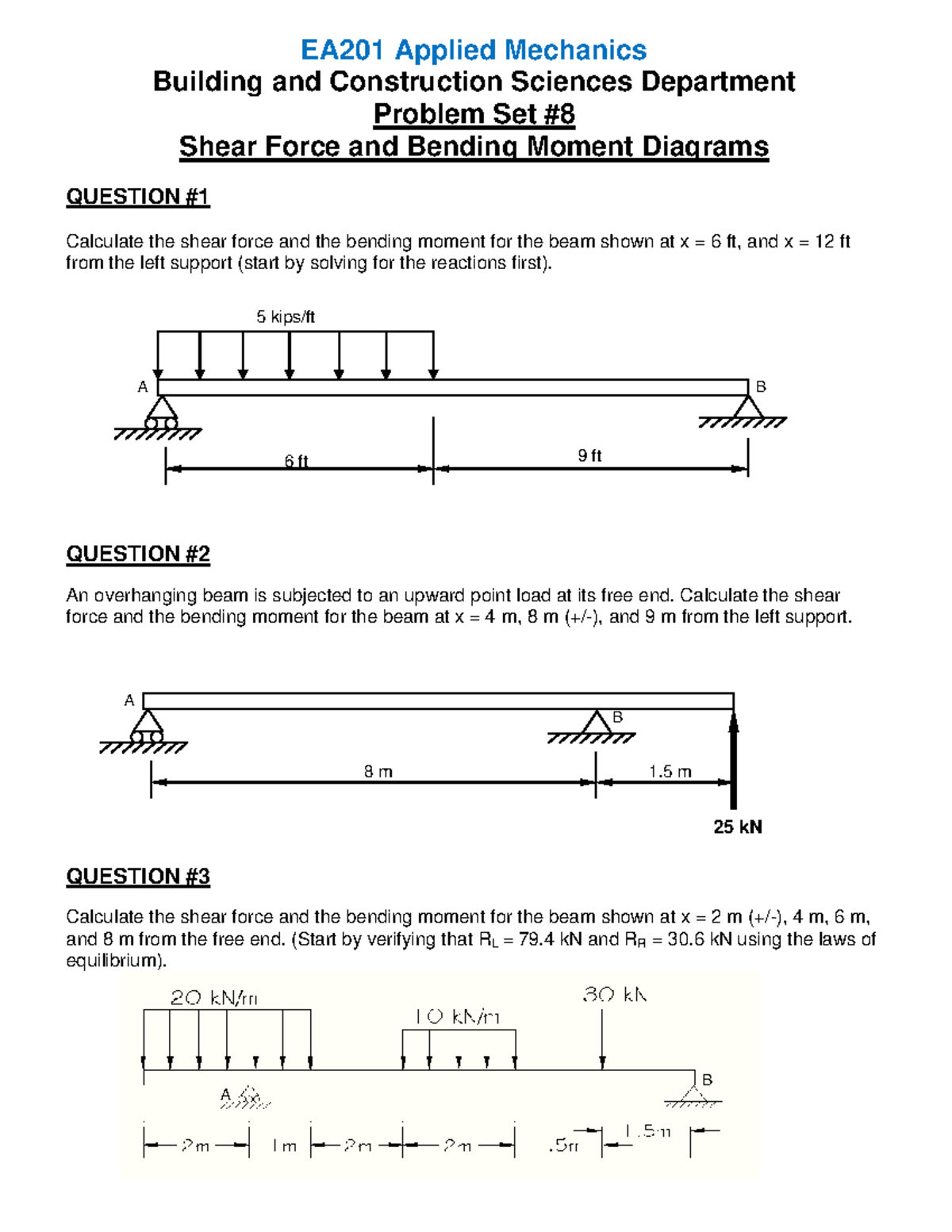EA201 Problem Set 8 - EA201 Applied Mechanics Building and Construction ...