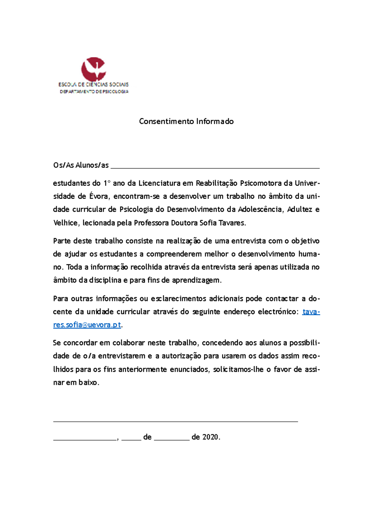 Consentimento Informado 19 Consentimento Informado Os As Alunos As