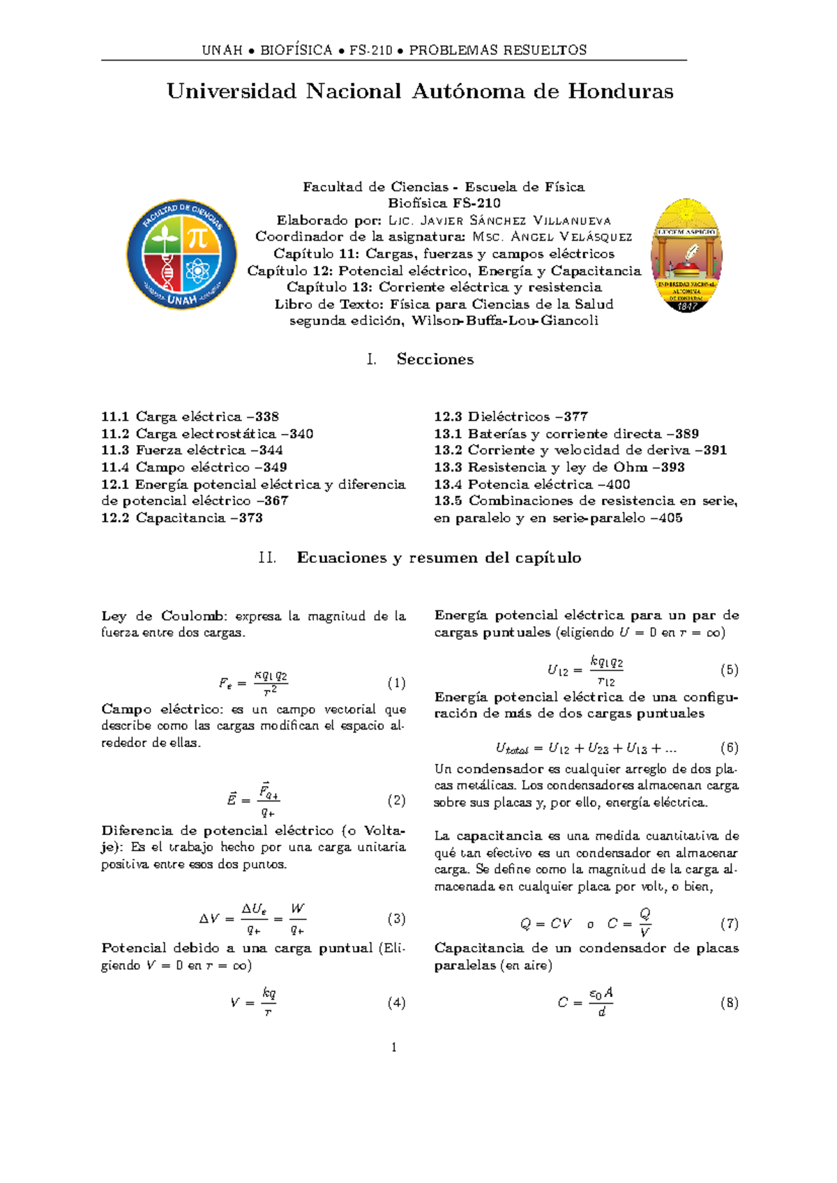 Guía de Estudio 1er Parcial Fs-210 - Universidad Nacional Aut ́onoma de Honduras Facultad de ...