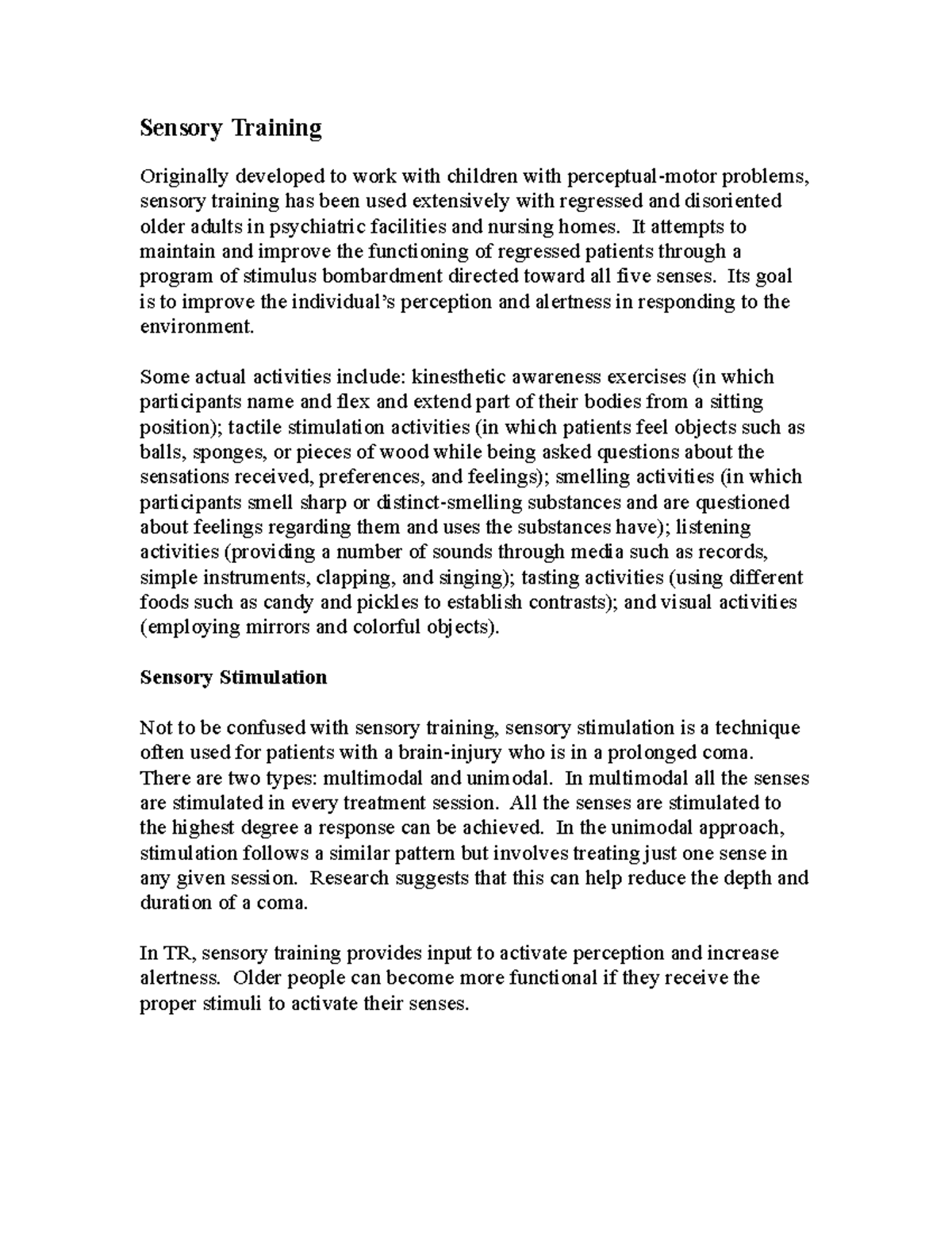 Sensory Training - Notes - Sensory Training Originally developed to ...