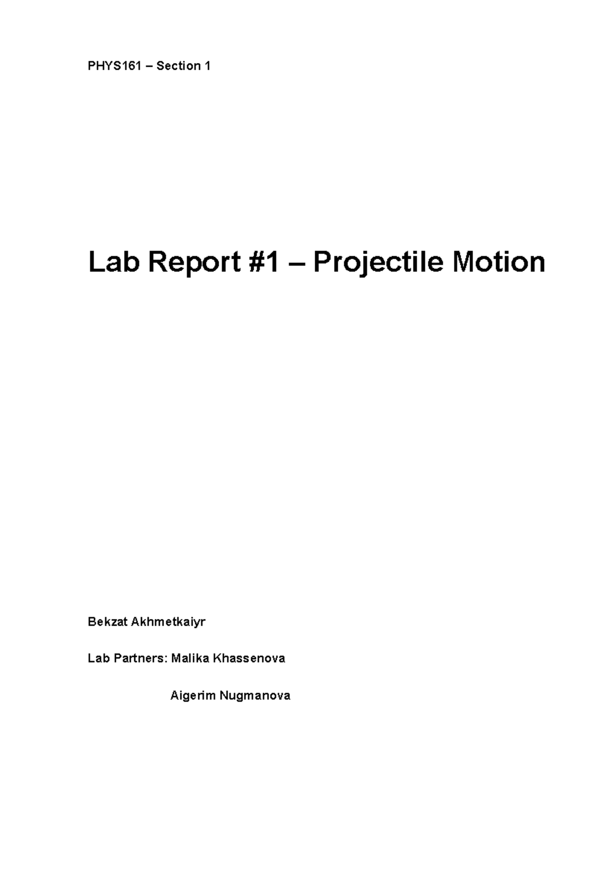 Lab 1 - phys 161 - PHYS161 – Section 1 Lab Report #1 – Projectile ...