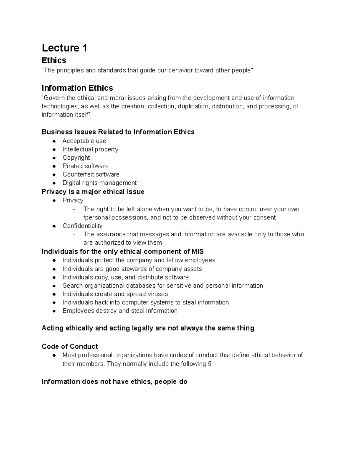 MSIS Notes - Lecture 1 Ethics “The principles and standards that guide ...