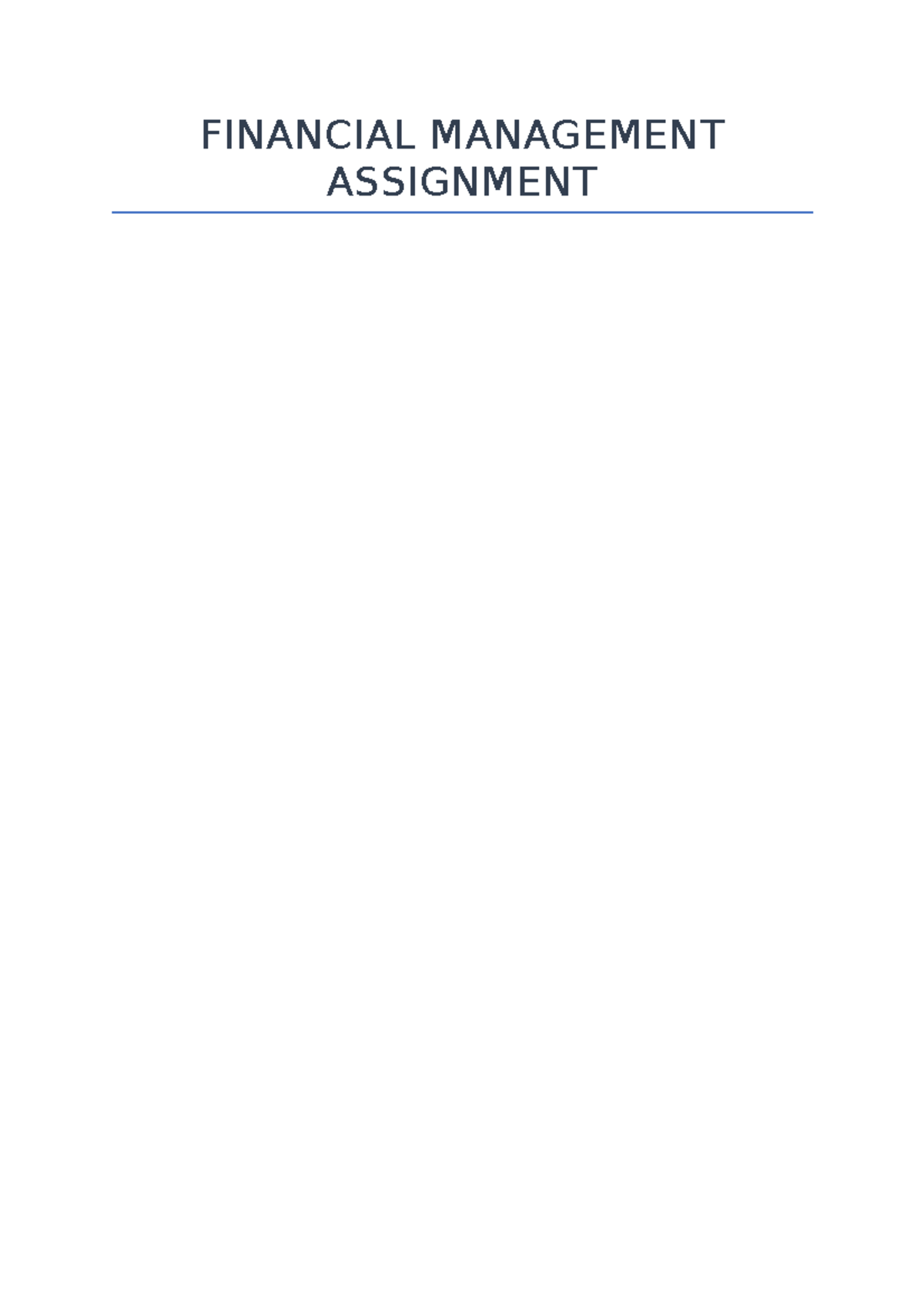 Document (197) - hghgj - FINANCIAL MANAGEMENT ASSIGNMENT Executive ...