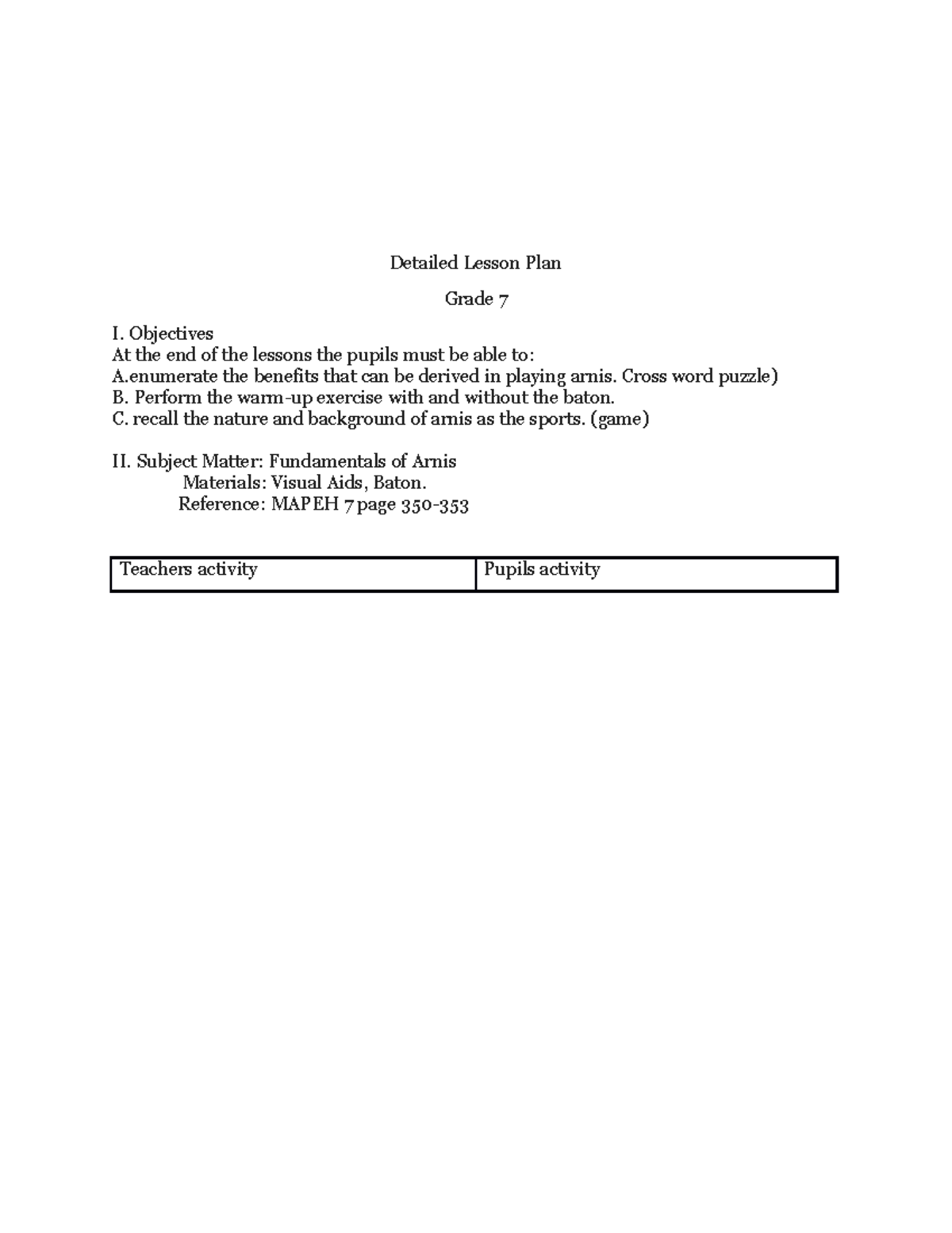 Detailed Lesson Plan - Detailed Lesson Plan Grade 7 I. Objectives At ...