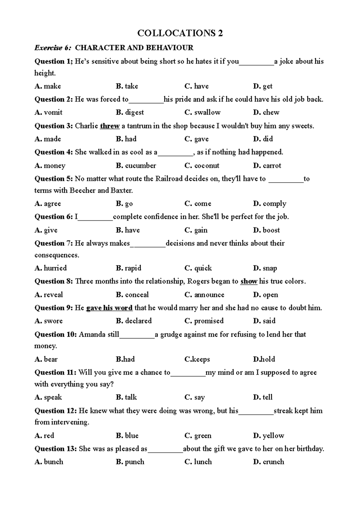 Collocations 2 - ôn đh - COLLOCATIONS 2 Exercise 6: CHARACTER AND ...