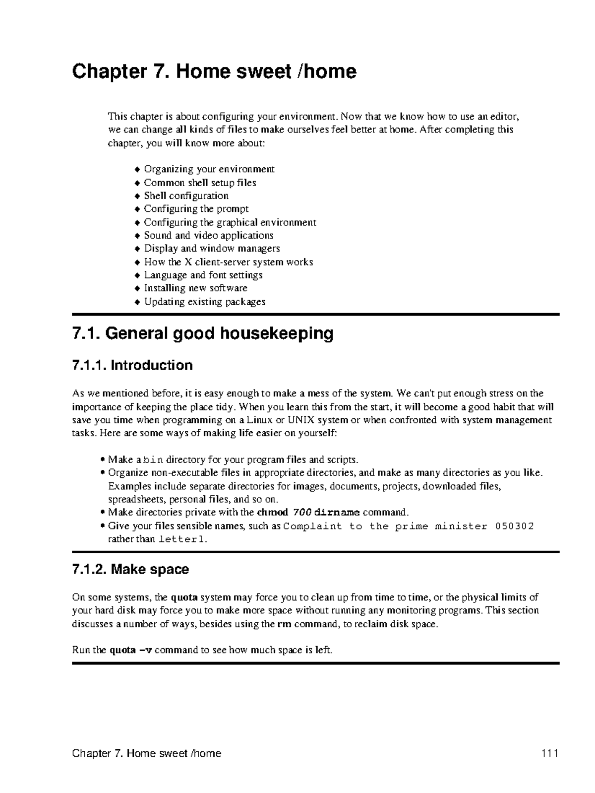 Linux Chapter 7 - Suny - Chapter 7. Home sweet /home This chapter is about configuring your ...