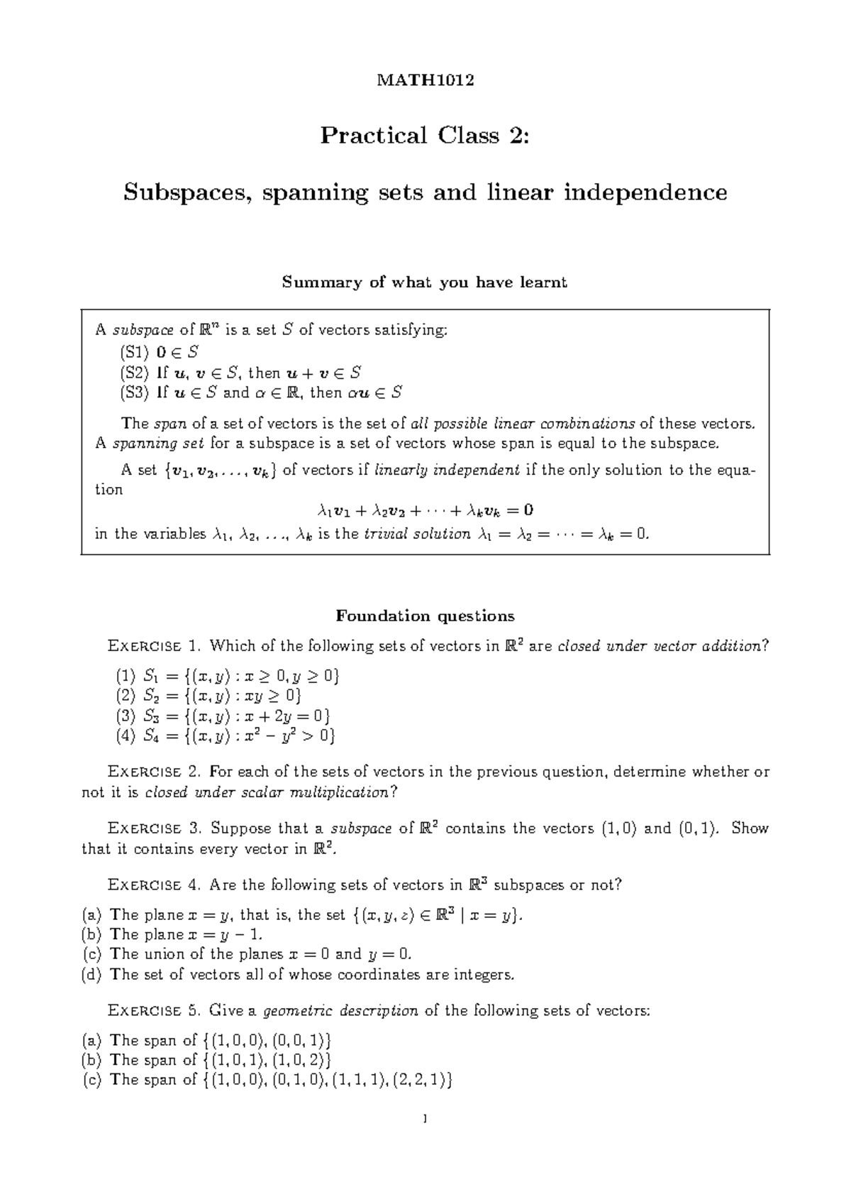 Prac2 - MATH Practical Class 2: Subspaces, spanning sets and linear independence Summary of what ...