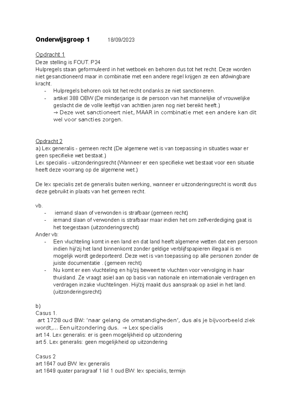 OG1 - Onderwijsgroep 1 18/09/ Opdracht 1 Deze stelling is FOUT. P ...