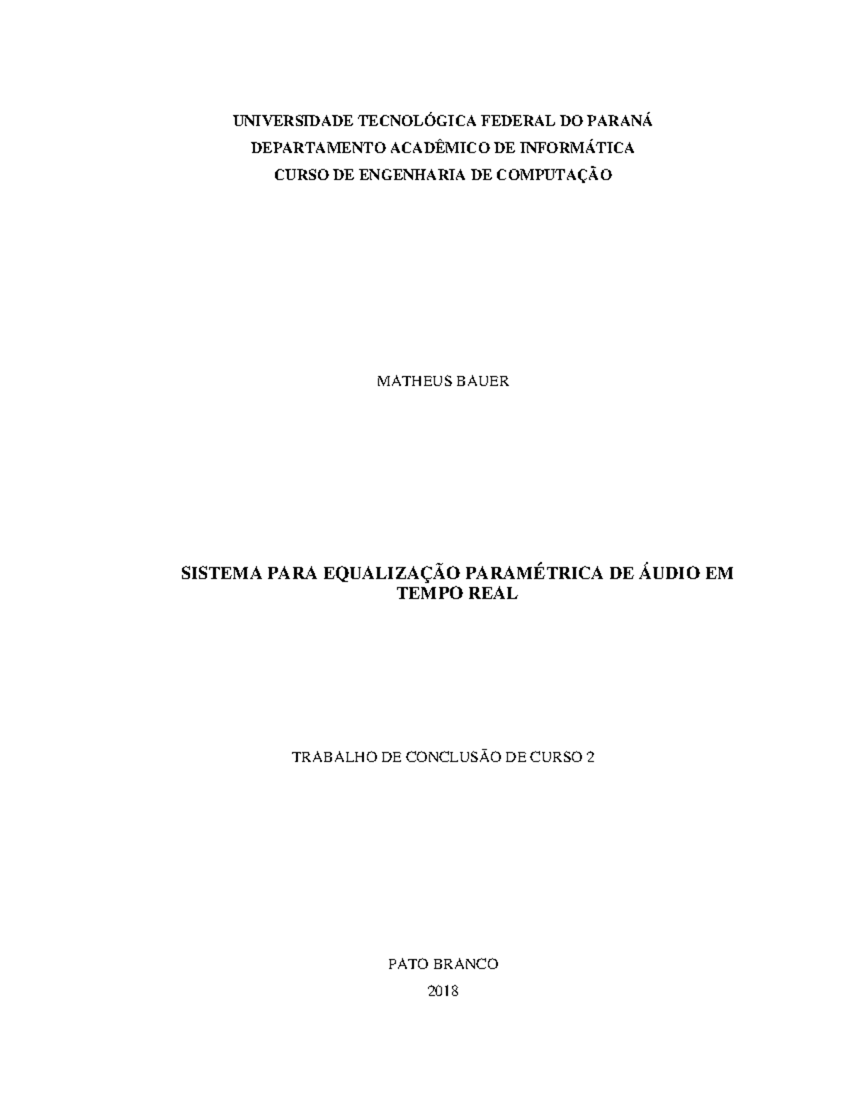 PB Coenc 2018 2 12 - Projeto Equalizador paramétrico - UNIVERSIDADE ...