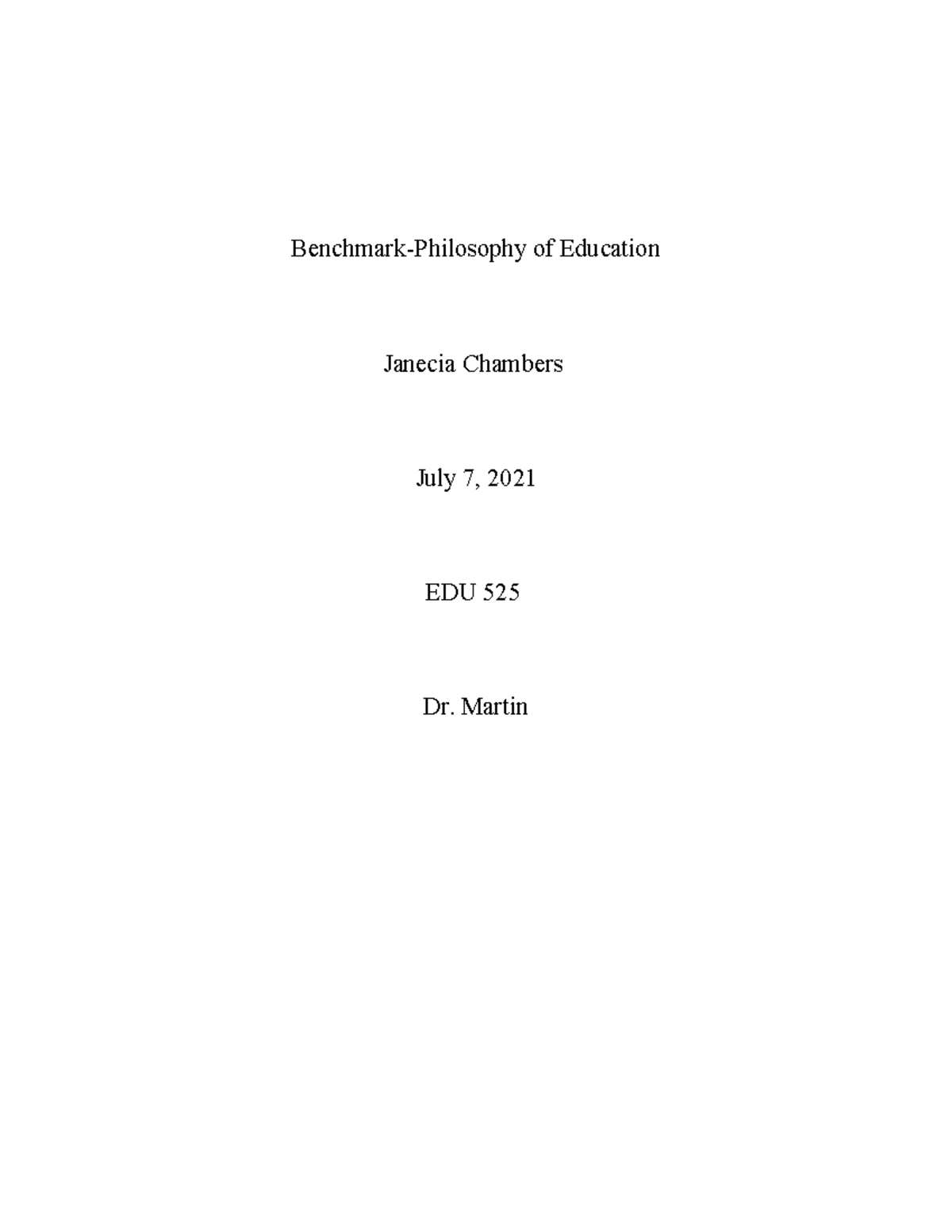 Benchmark- Philosophy of Education- Personal Philosophy - Benchmark ...