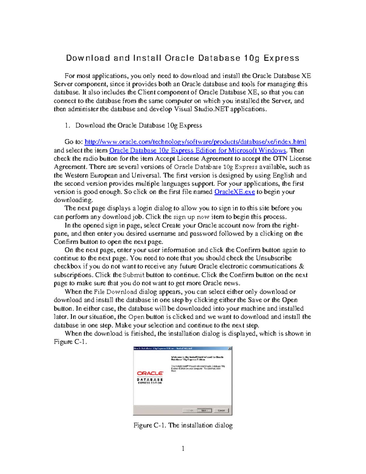 Oracle expressedition - Download and Install Oracle Database 10g Express For most applications ...
