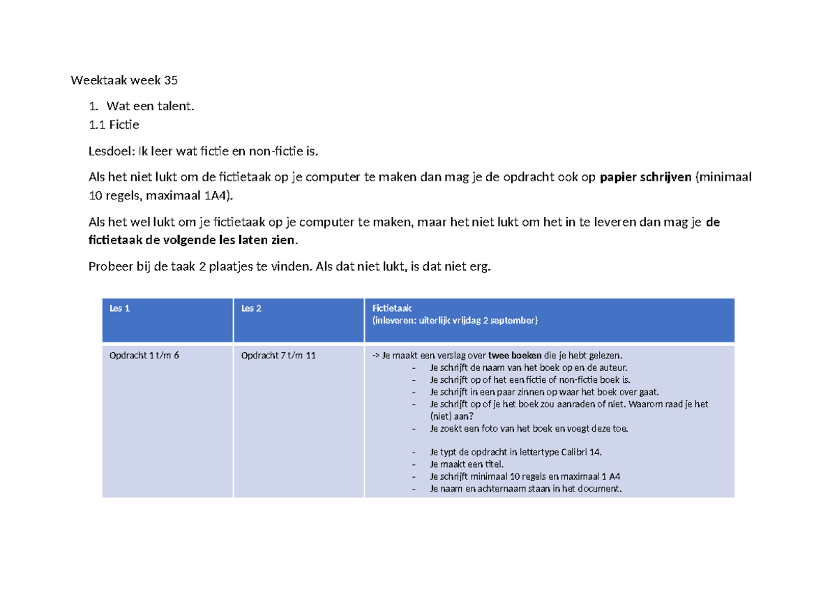 Weektaak - week 35 - ,,,, - Weektaak week 35 1. Wat een talent. 1 ...