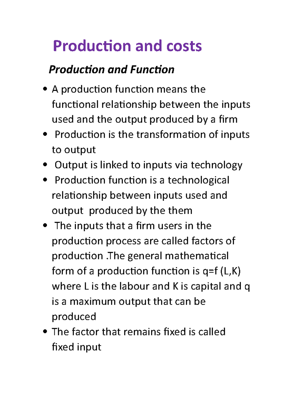 Products and Costs - It is useful - Production and costs Production and Function A production ...