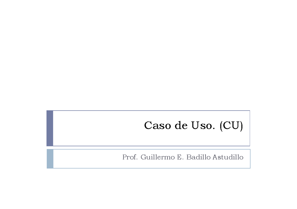 Diagrama Casosde Uso - un pdf describiendo - Caso de Uso. (CU) Prof ...