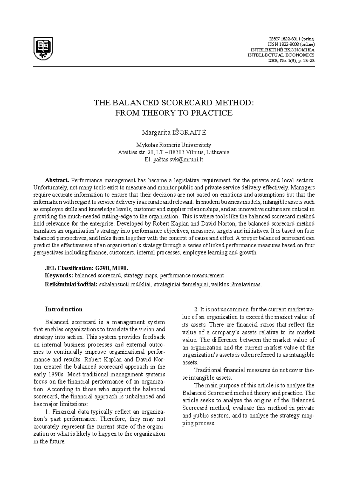 THE BALANCED SCORECARD METHOD: FROM THEORY TO PRACTICE - Introduction Balanced scorecard is a ...