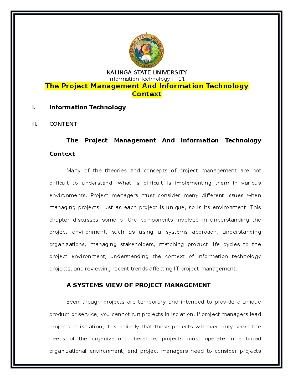 The Project Management And Information Technology Context - Information Technology II. CONTENT ...