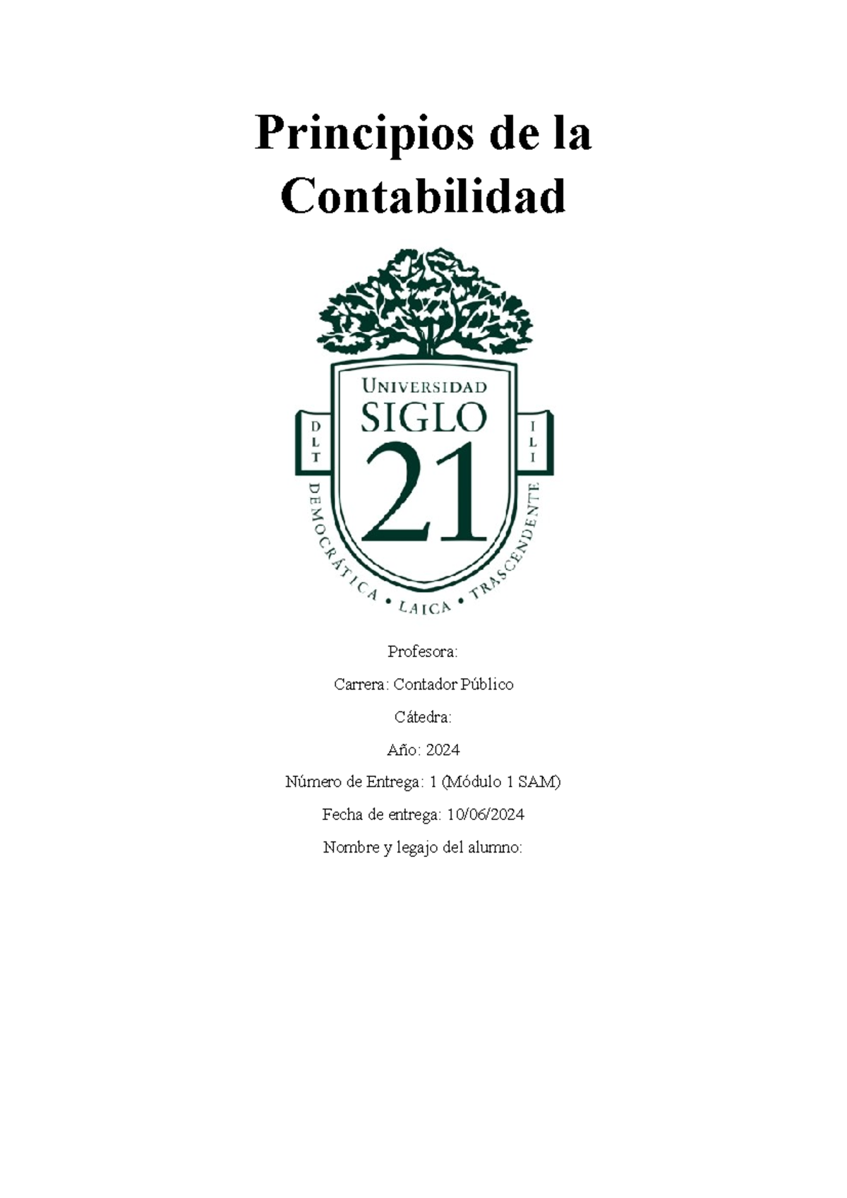 TP1 Principios de Contabilidad - Principios de la Contabilidad Profesora: Carrera: Contador ...