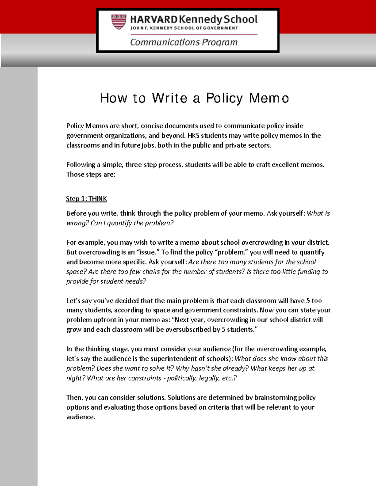 Harvard-Kennedy School - How to Write a Policy Memo Policy Memos are ...