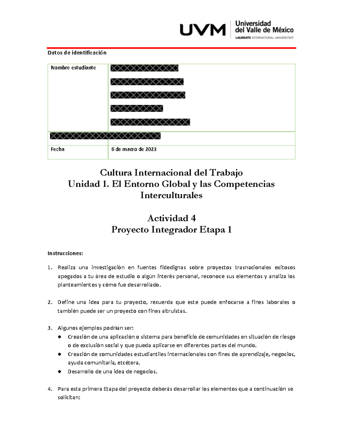 ACT#4 proyecto integrador etapa 1 - Datos de identificación Nombre estudiante Fecha 6 de marzo ...