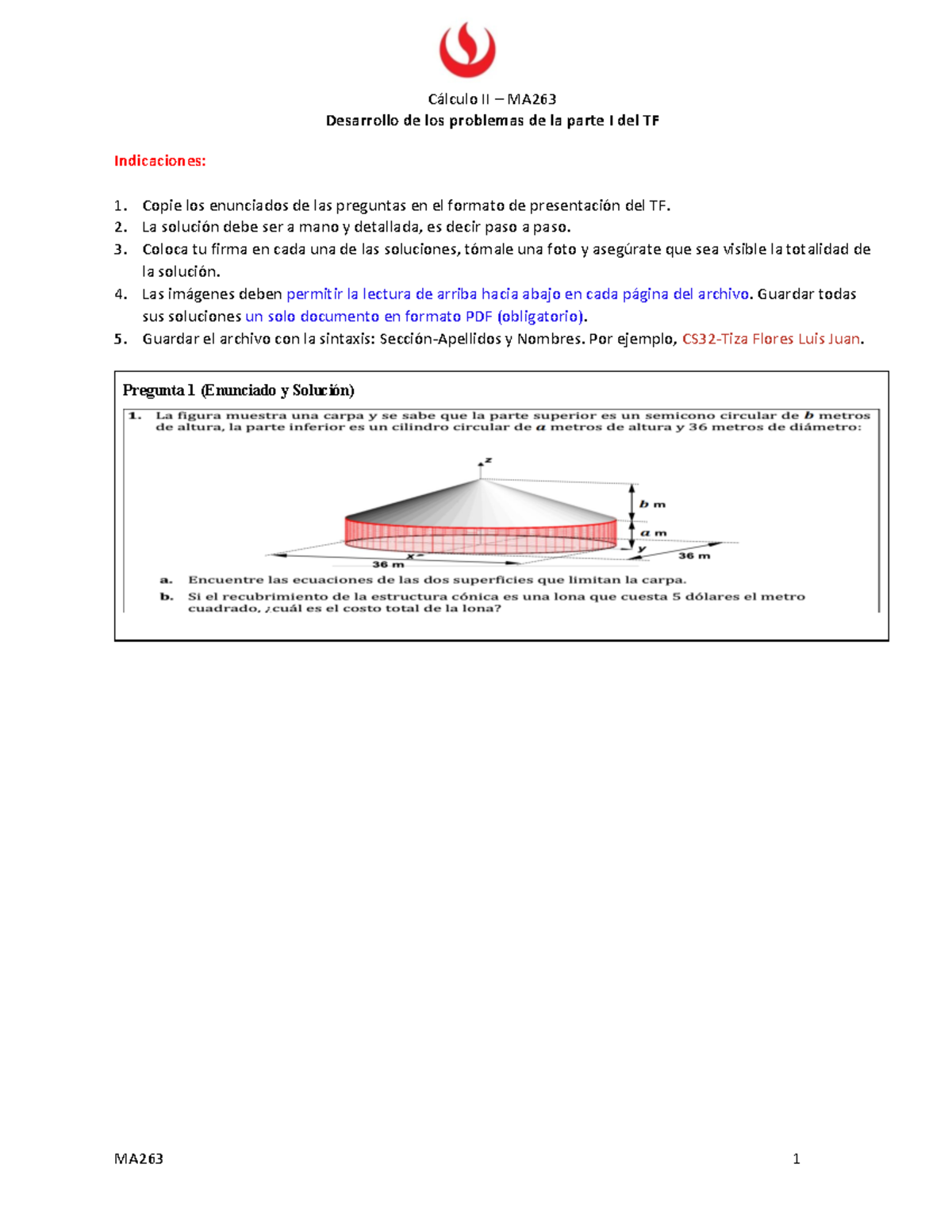 Ejercicios del final - Cálculo II – MA26 3 Desarrollo de los problemas de la parte I del TF ...