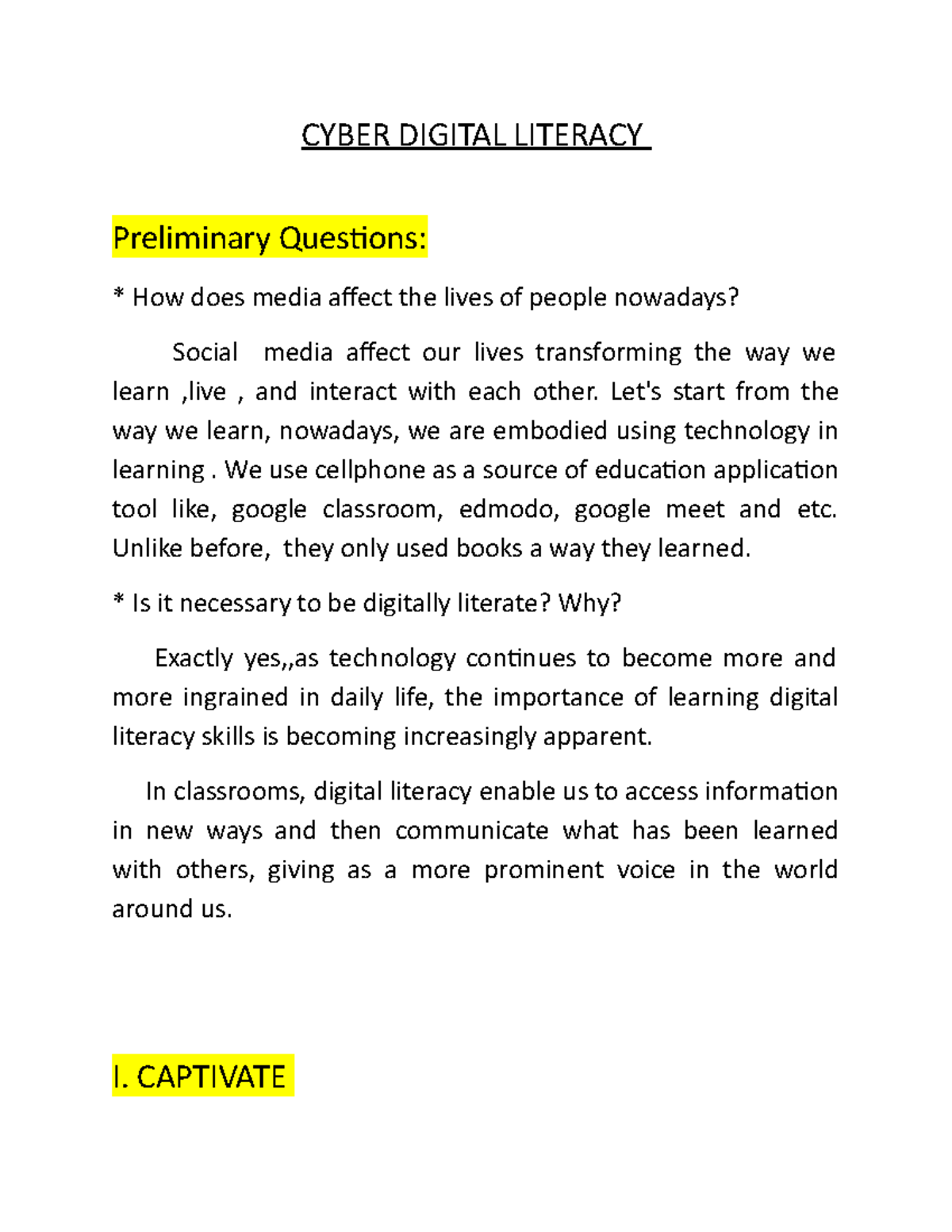 Cyber Digital Literacy - CYBER DIGITAL LITERACY Preliminary Questions ...