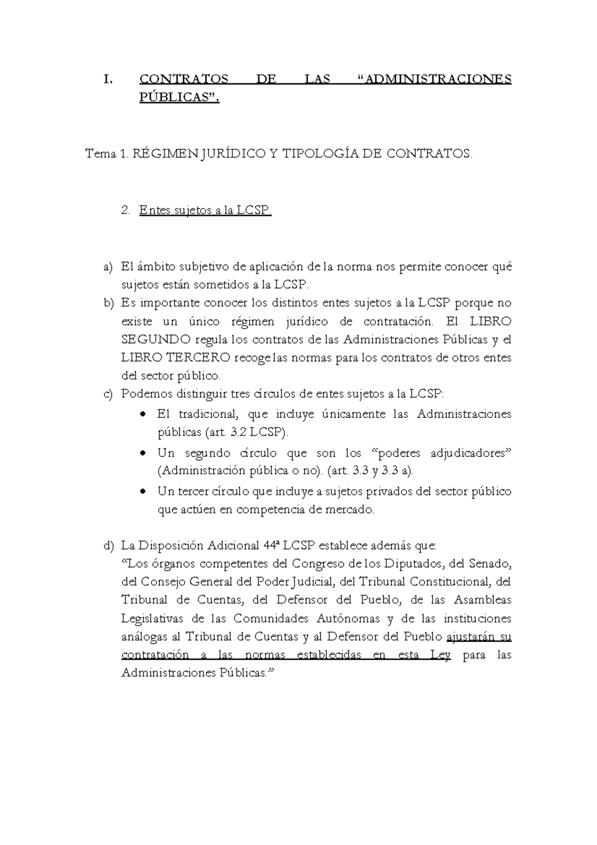 Tema 6. Entes sujetos a la LCSP - I. CONTRATOS DE LAS “ADMINISTRACIONES ...