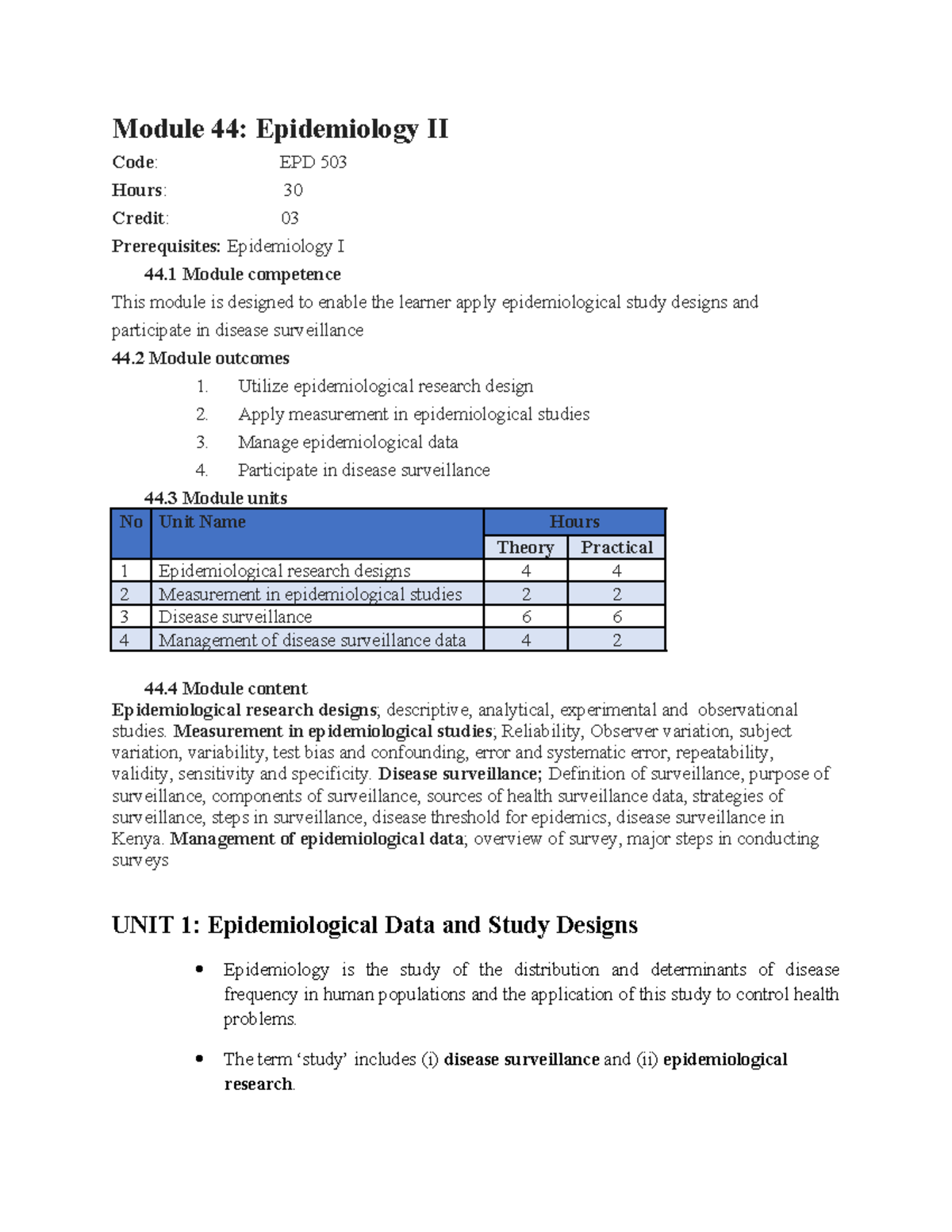 Epidemiology Module 2-1 - Module 44: Epidemiology II Code: EPD 503 ...
