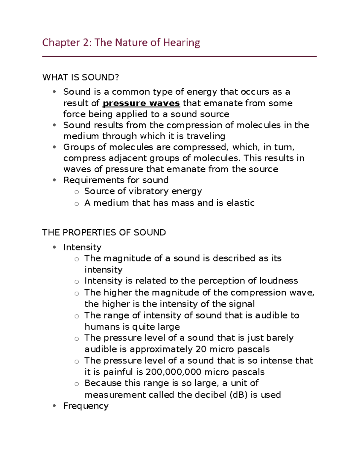 Audiology- Chapter 2 part 1 - Chapter 2: The Nature of Hearing WHAT IS ...