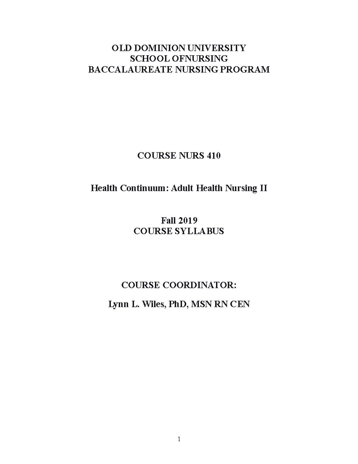 Nurs-410-fall - notes - OLD DOMINION UNIVERSITY SCHOOL OFNURSING ...