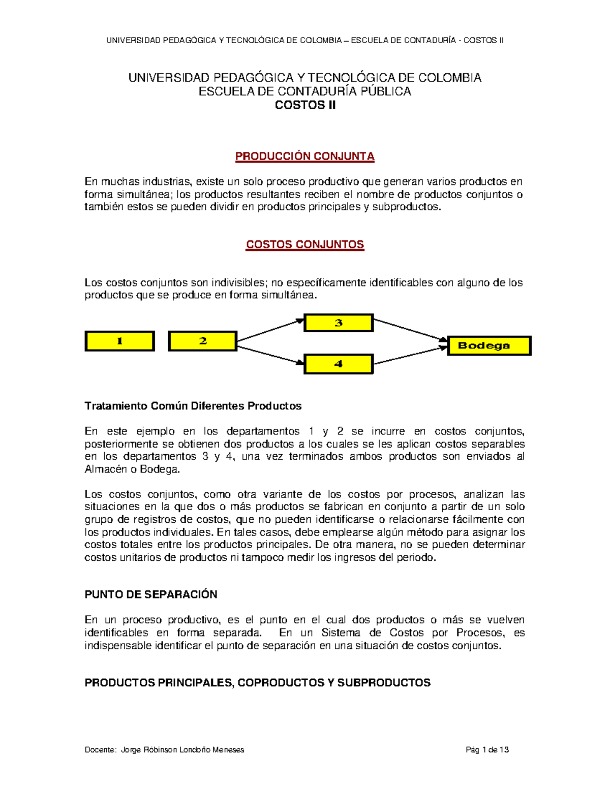 Producción Conjunta - Costos Conjuntos - UNIVERSIDAD PEDAGÓGICA Y ...