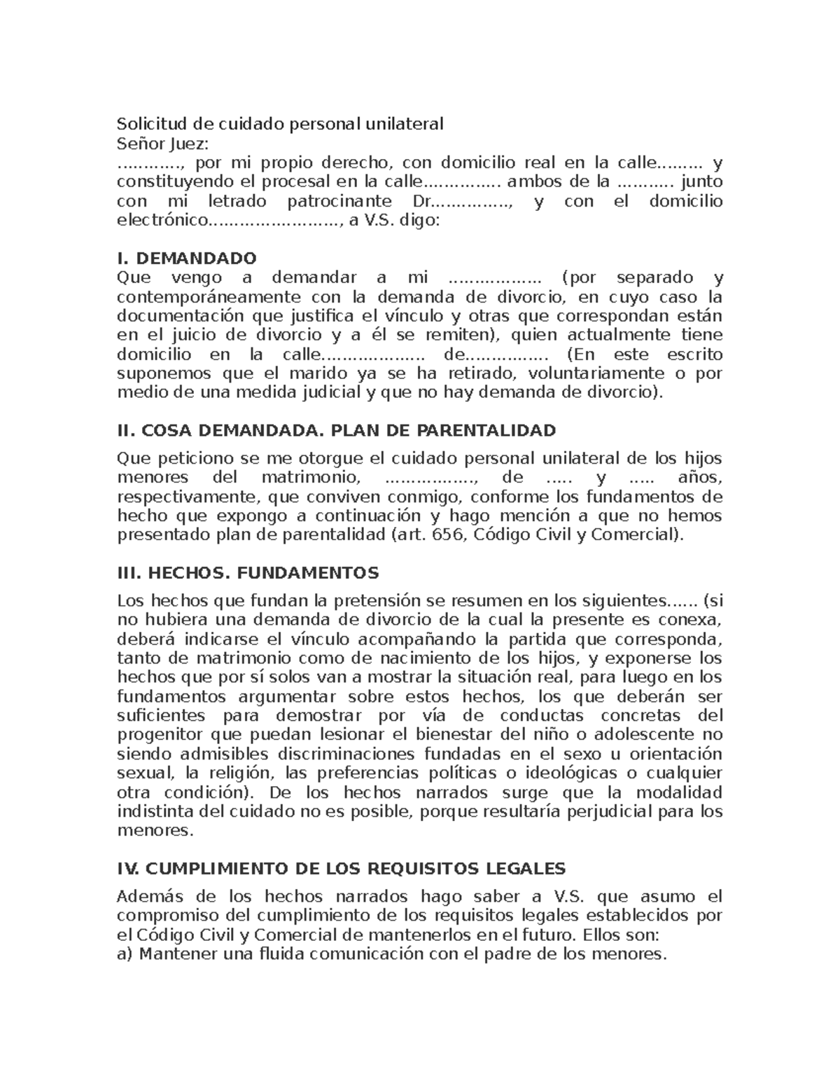 Solicitud de cuidado personal unilateral - ..........., por mi propio ...