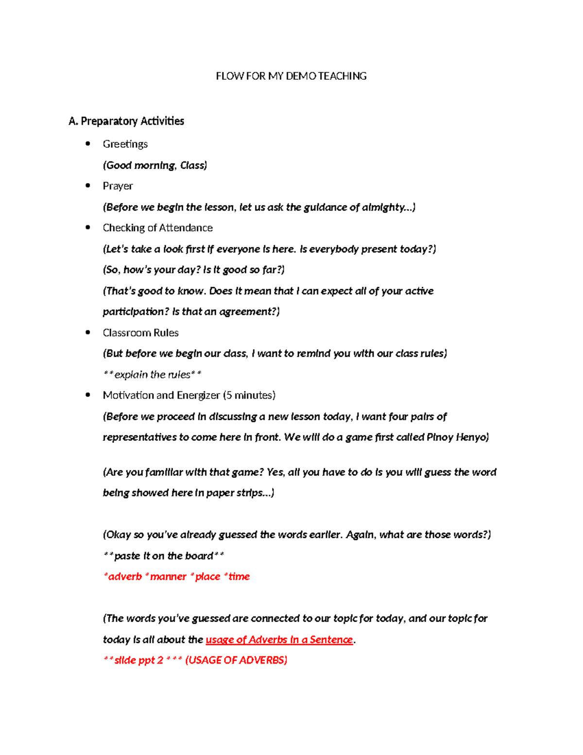 FLOW FOR MY DEMO Teaching - FLOW FOR MY DEMO TEACHING A. Preparatory ...