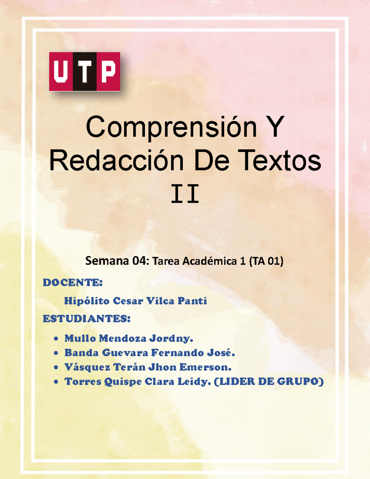 Tarea Academica 1 (TA 1) - Comprensión Y Redacción De Textos II Semana 04 : Tarea Académica 1 ...