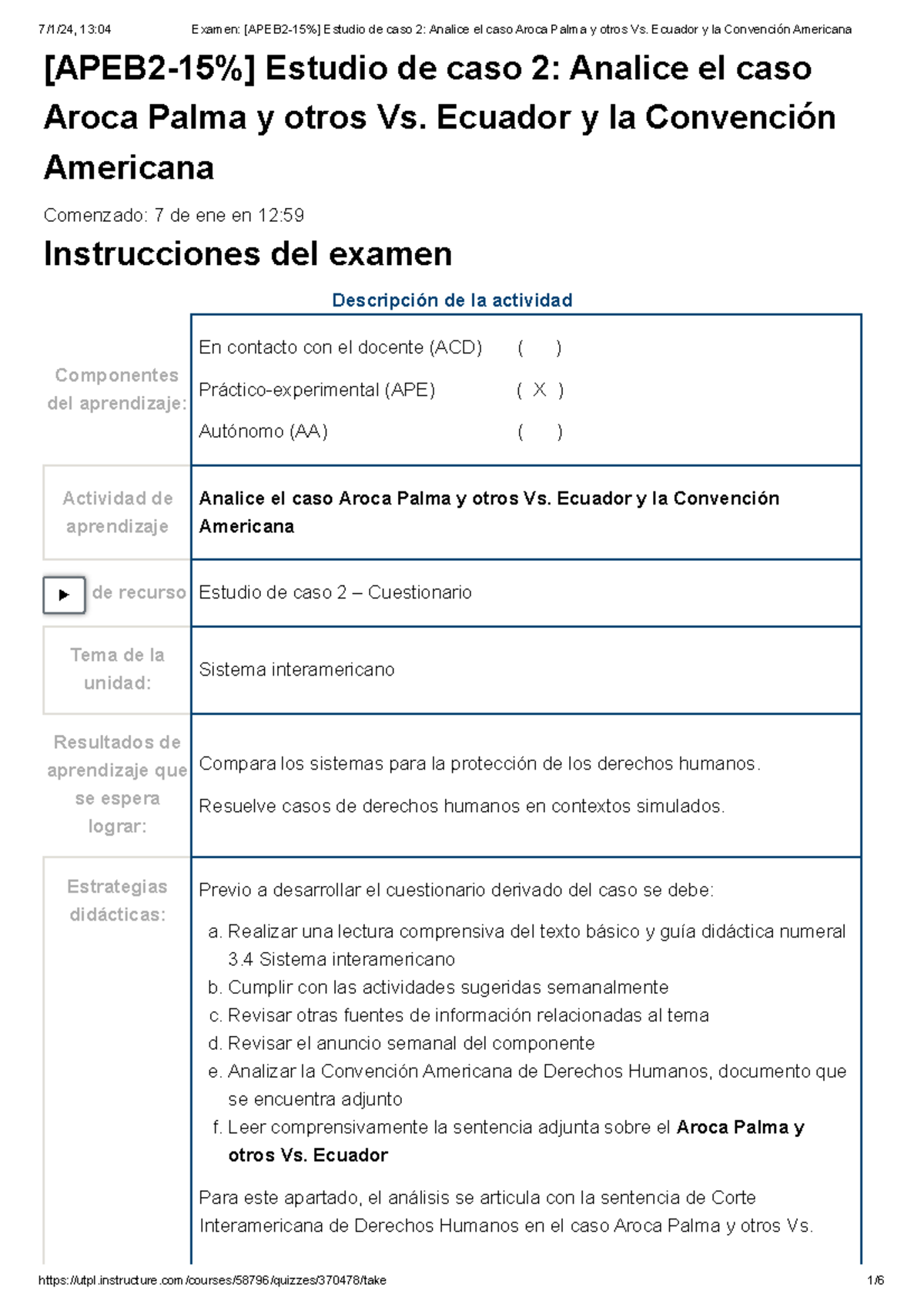 Examen [APEB 2-15%] Estudio de caso 2 Analice el caso Aroca Palma y otros Vs. Ecuador y la - Studocu