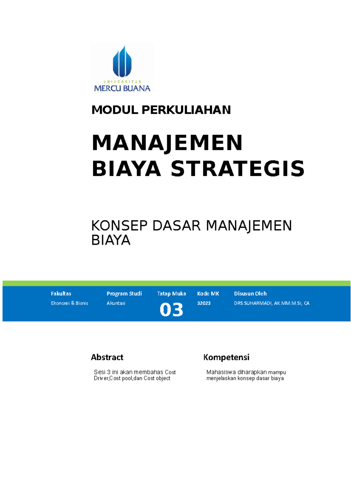 Modul Manajemen Biaya Strategis [TM3] - MODUL PERKULIAHAN MANAJEMEN BIAYA STRATEGIS KONSEP DASAR ...