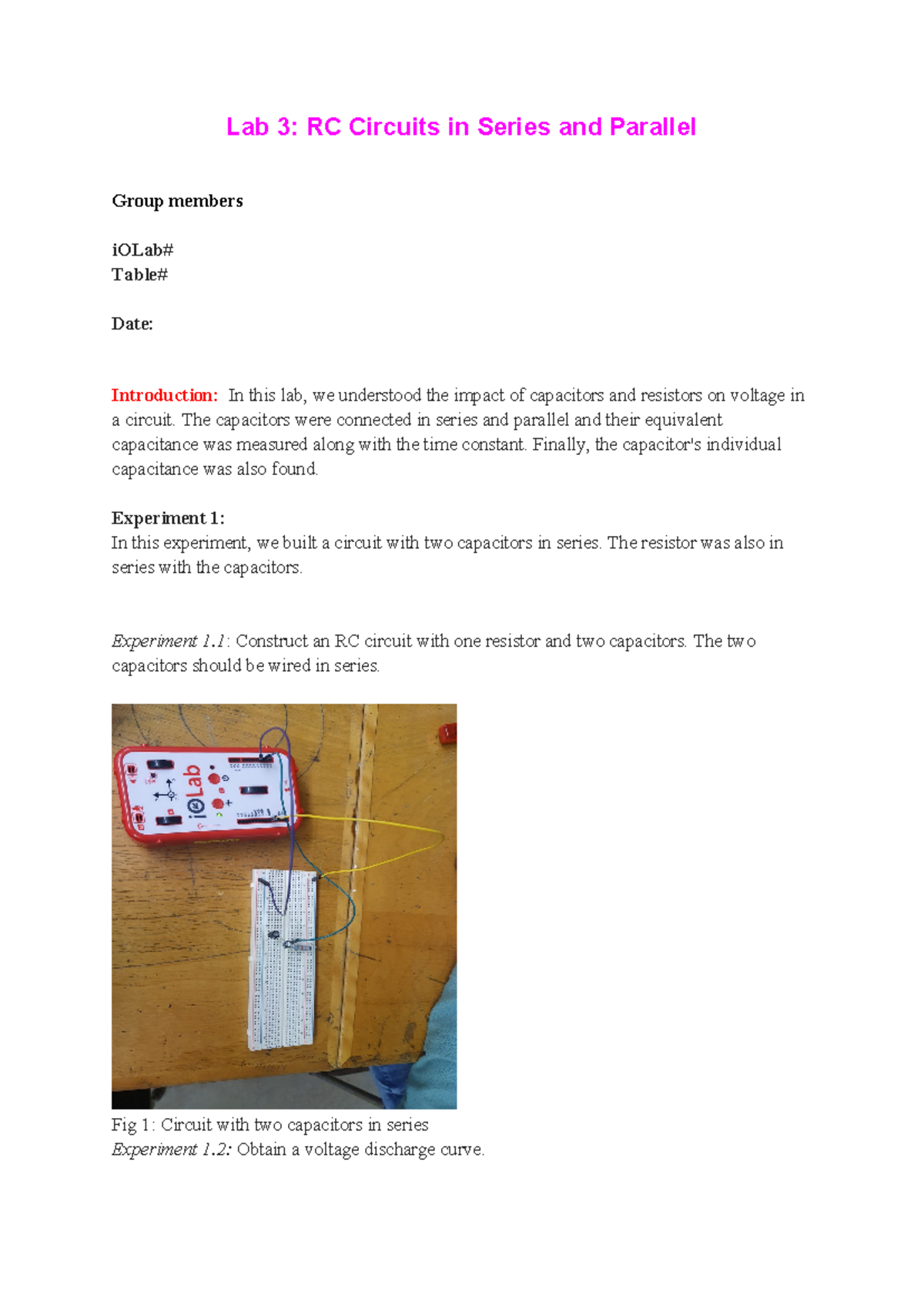 Lab#3 - Lab report of RC Circuit in series and parallel - Lab 3: RC ...