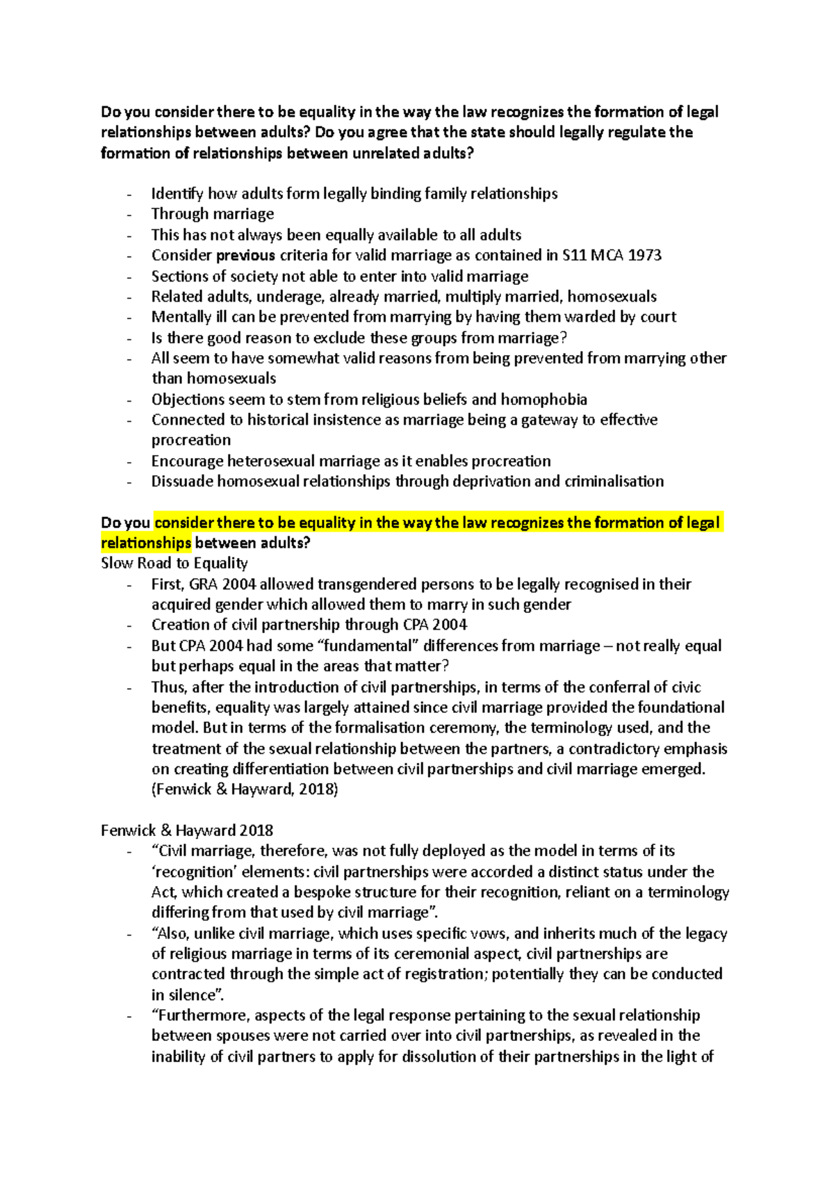 Do you consider there to be equality in the way the law recognizes the ...