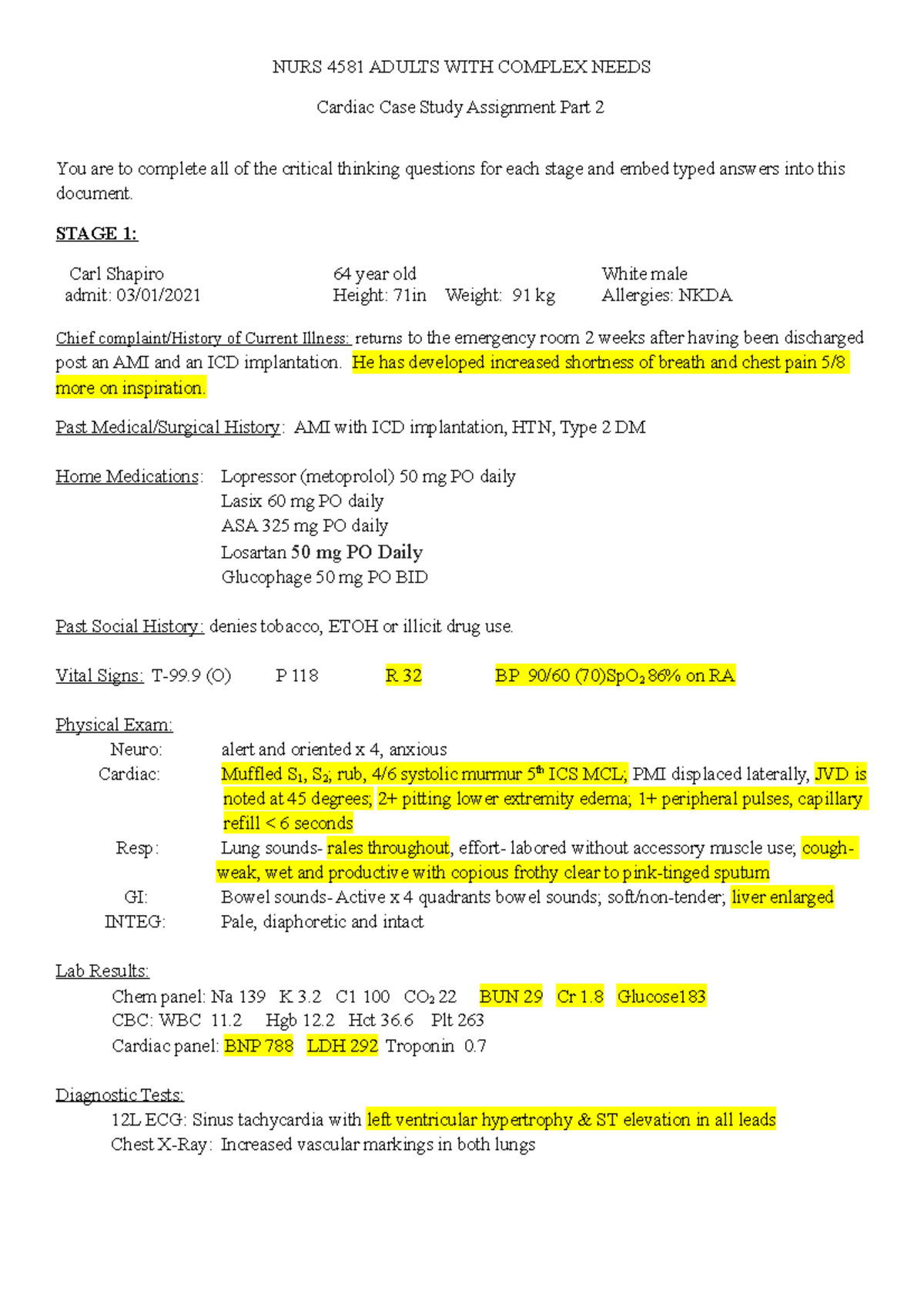 Cardiac Case Study Part 2 S2021 - NURS 4581 ADULTS WITH COMPLEX NEEDS ...