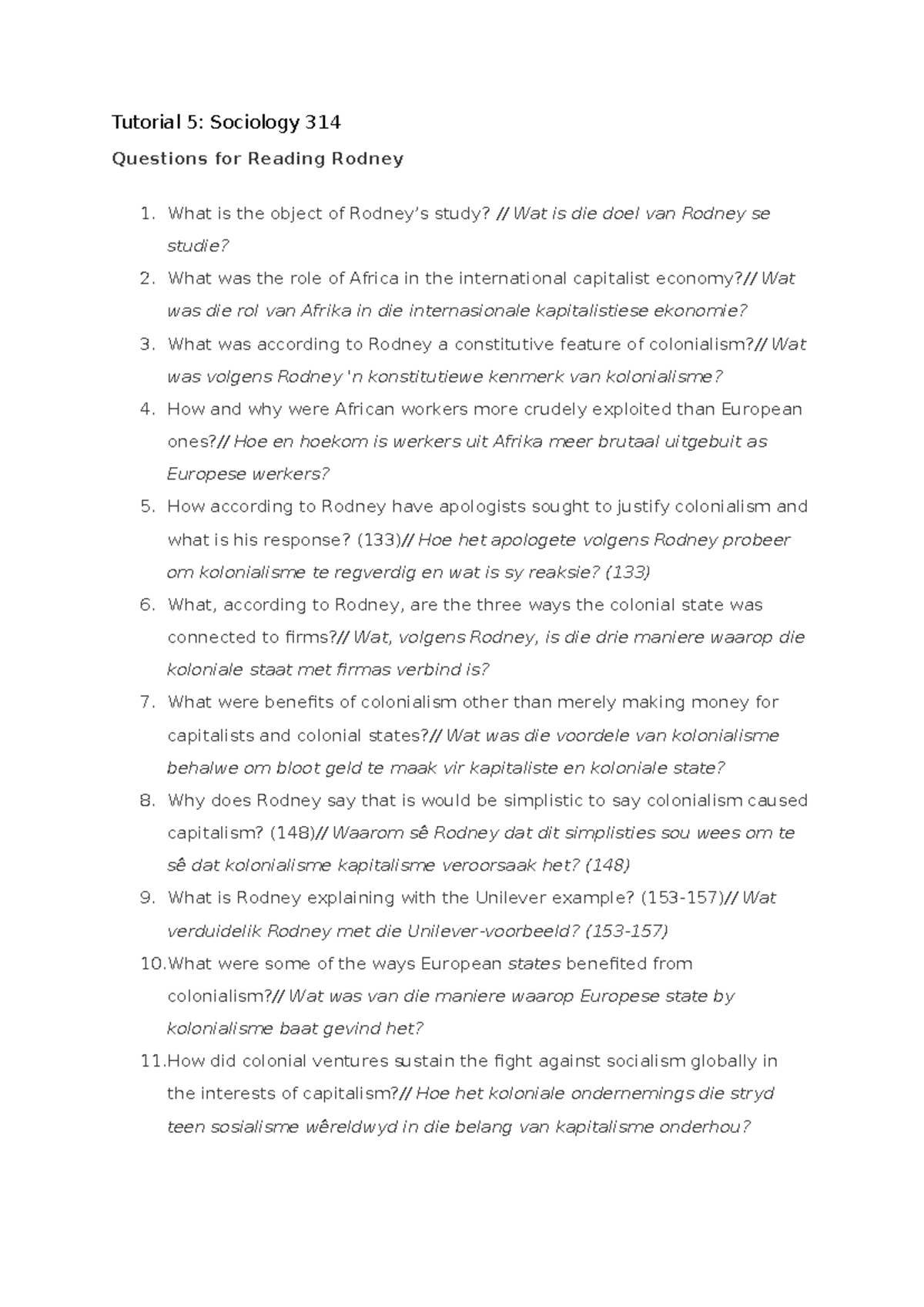 Rodney Tutorial 5. Sociology 314 - Tutorial 5: Sociology 314 Questions ...