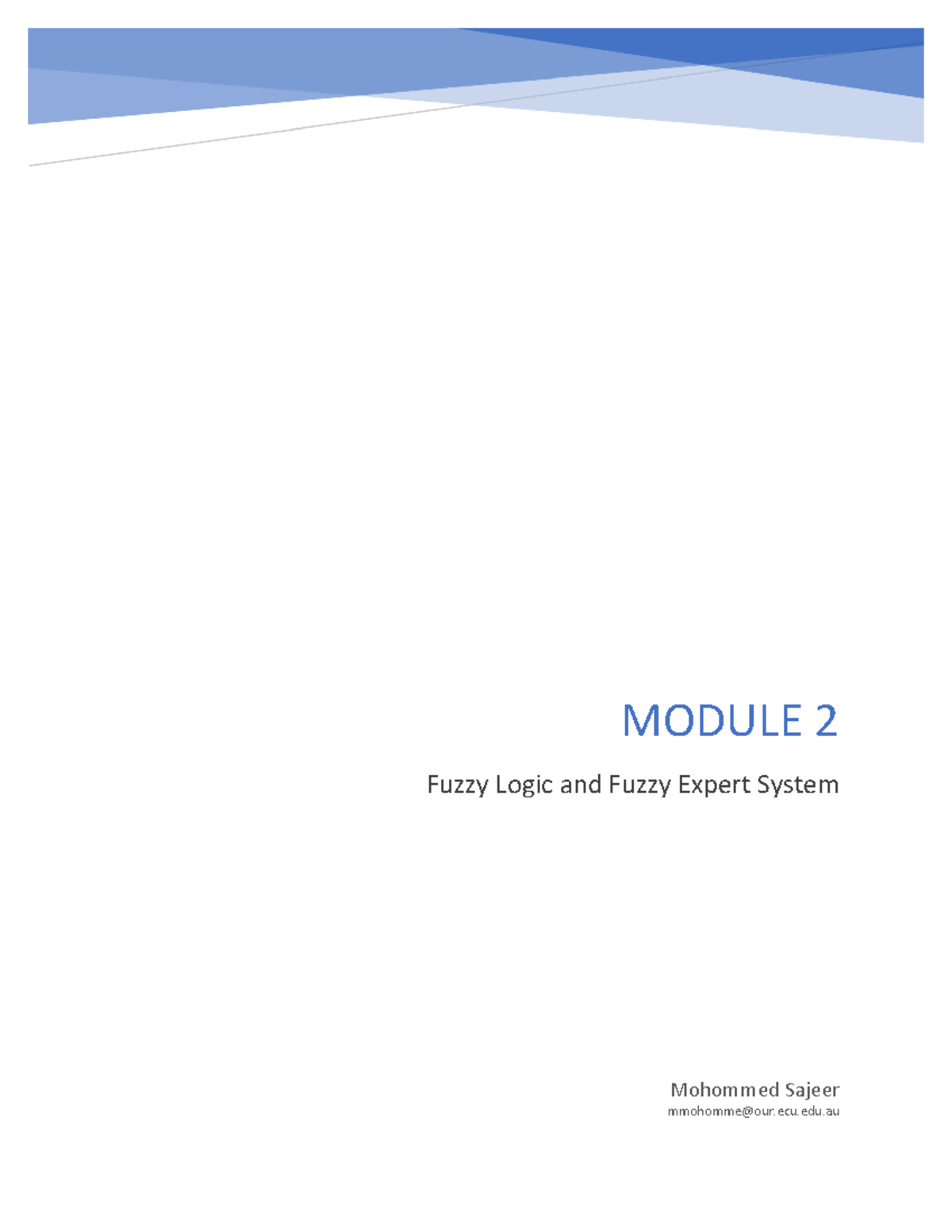 Fuzzy Logic - Assignment details with all things in it for software related - MODULE 2 Fuzzy ...