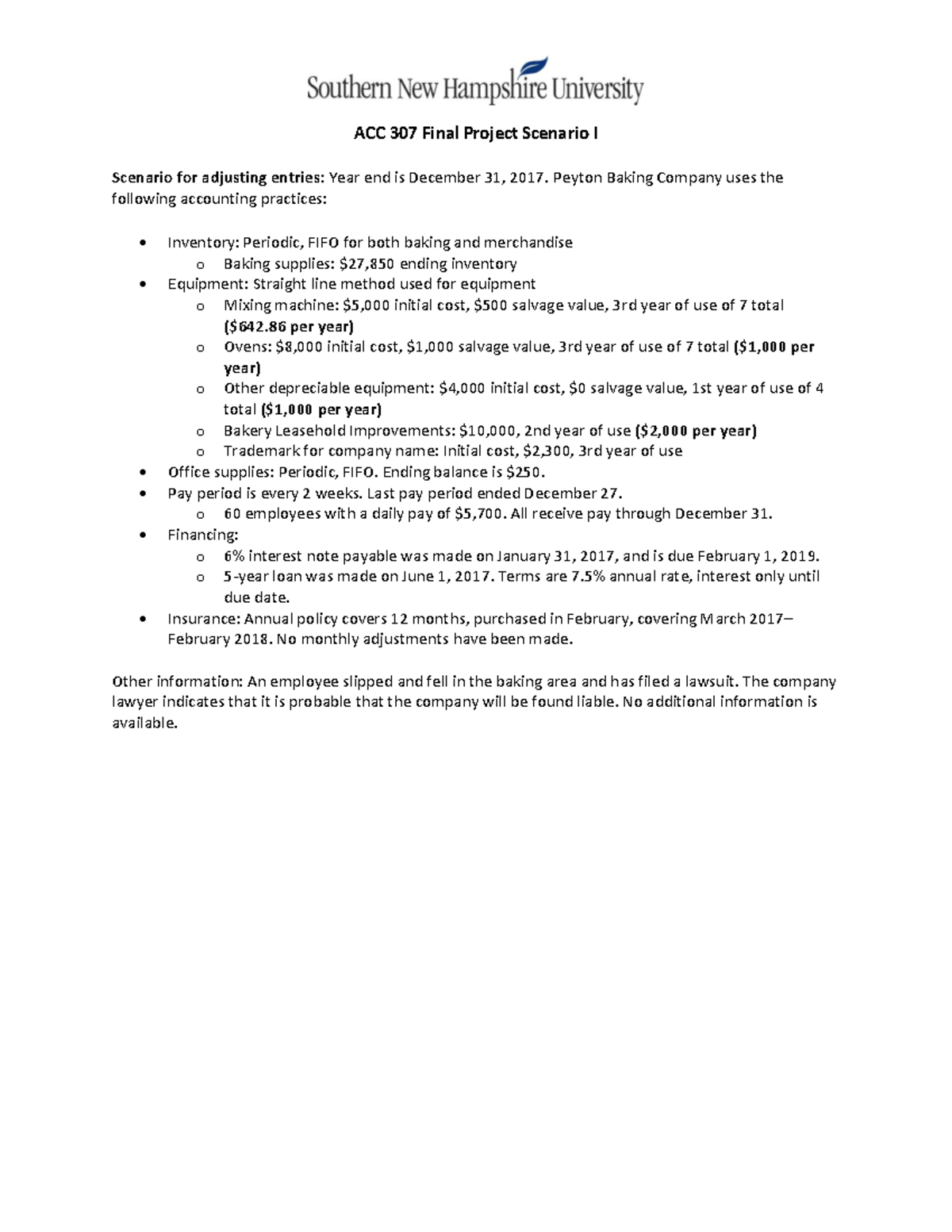 ACC 307 Final Project Scenario Peyton Baking Company Uses The 