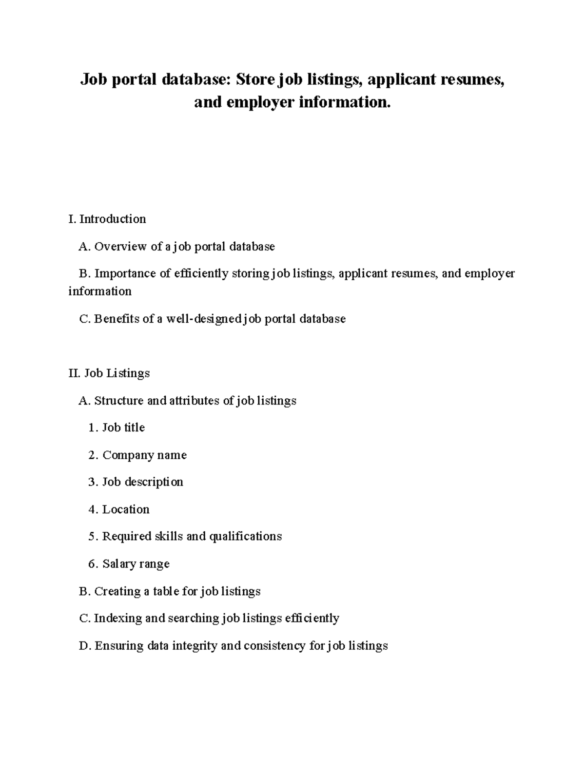 Job portal database Store job listings, applicant resumes, and employer ...