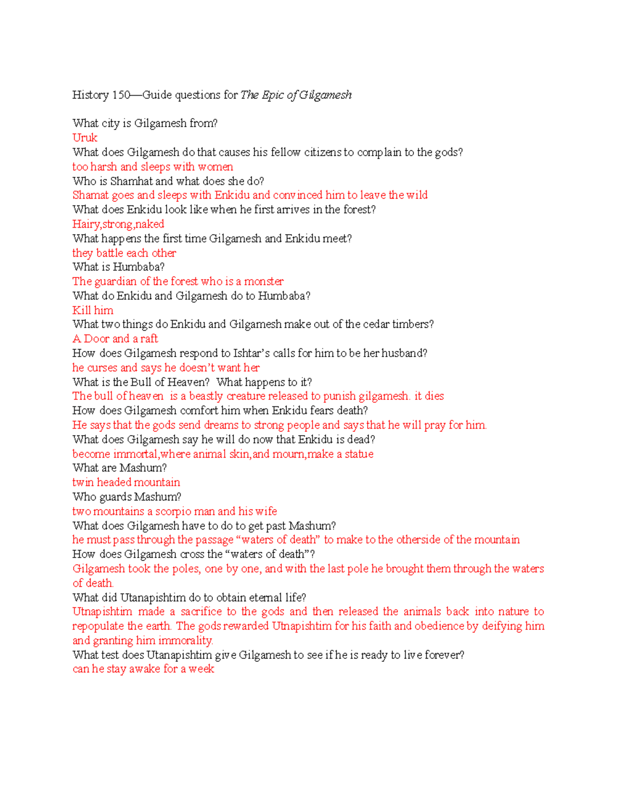 Epic of gilgamesh review - History 150—Guide questions for The Epic of ...