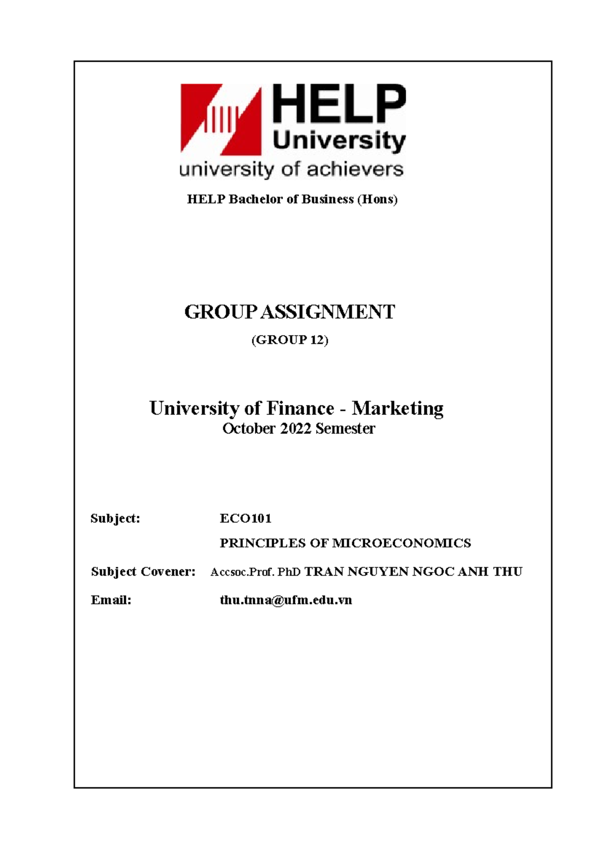 ECO101- Assignment - HELP Bachelor of Business (Hons) GROUP ASSIGNMENT ...