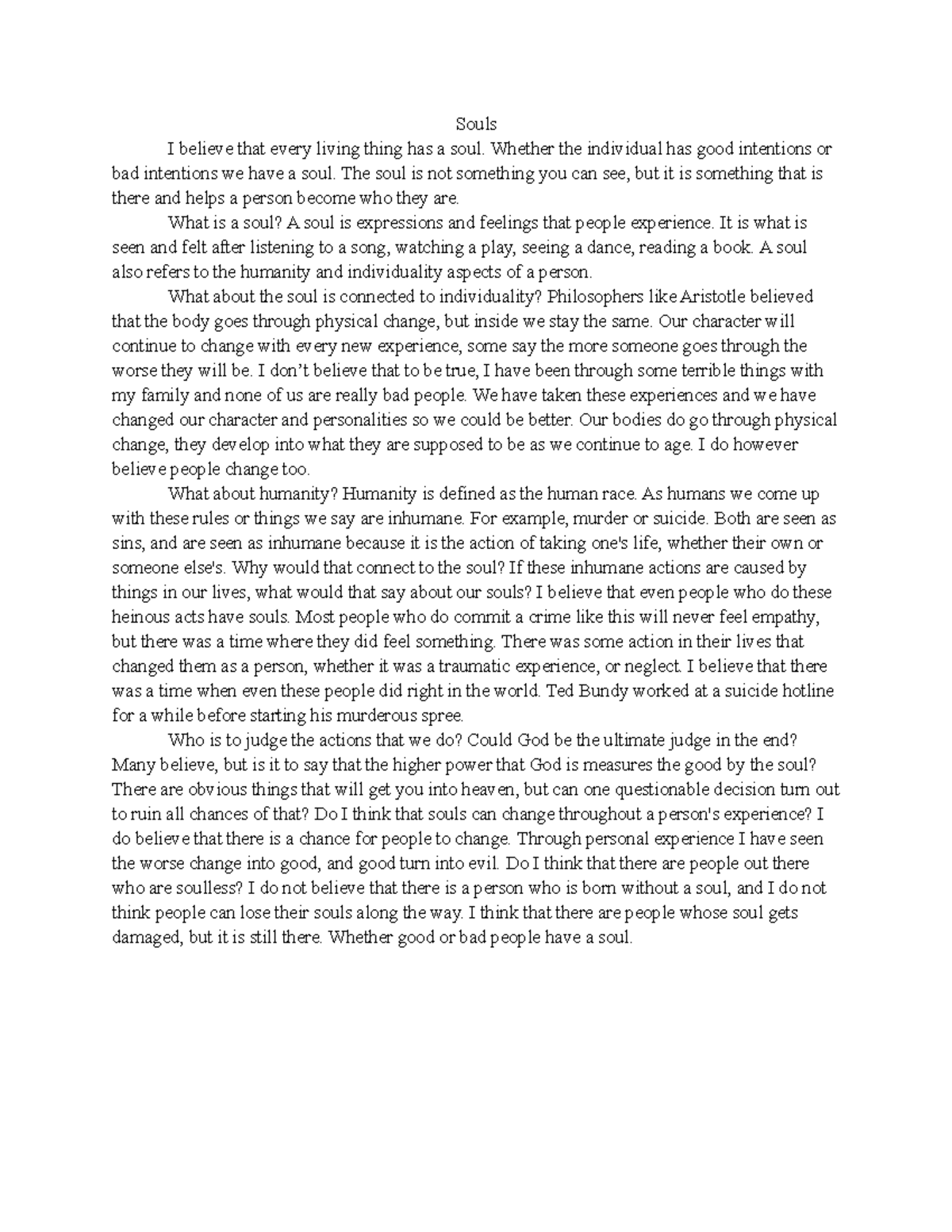 The concept of the Soul - Souls I believe that every living thing has a ...