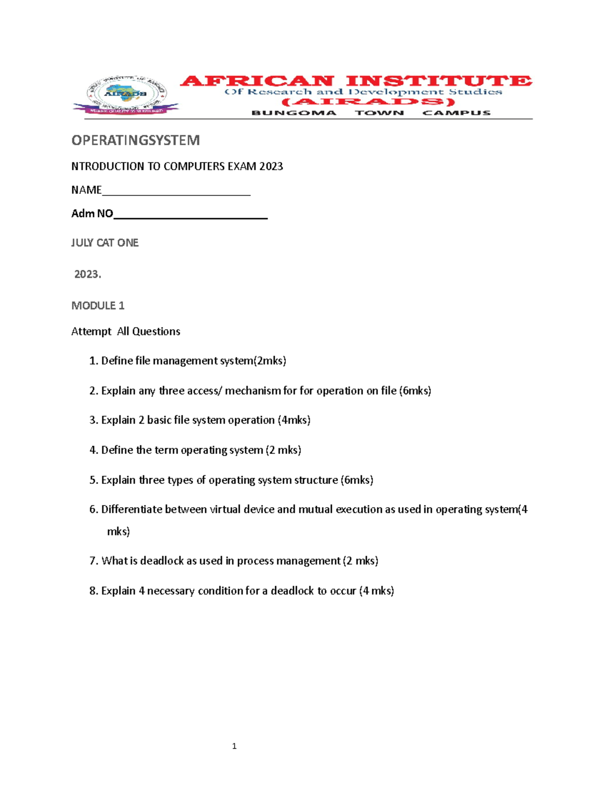 Cat 1 - OPERATINGSYSTEM NTRODUCTION TO COMPUTERS EXAM 2023 NAME ...